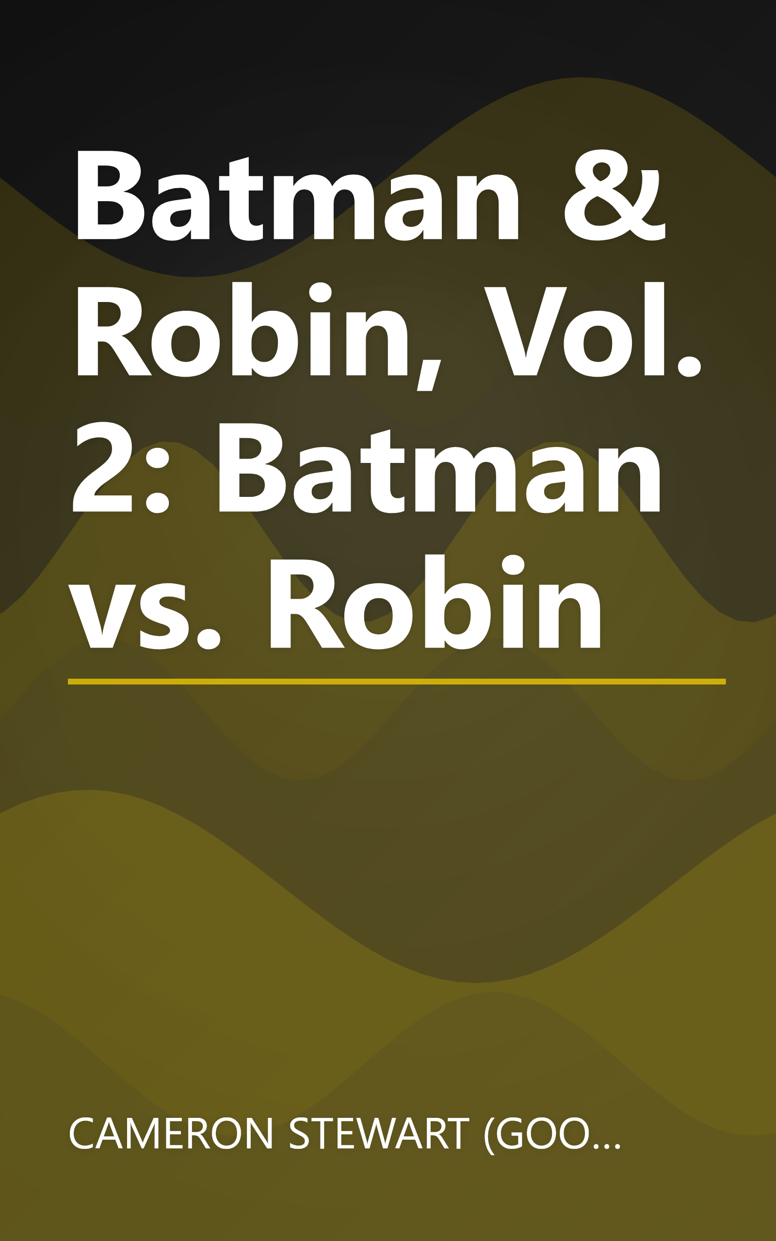 Batman & Robin, Vol. 2: Batman vs. Robin book cover