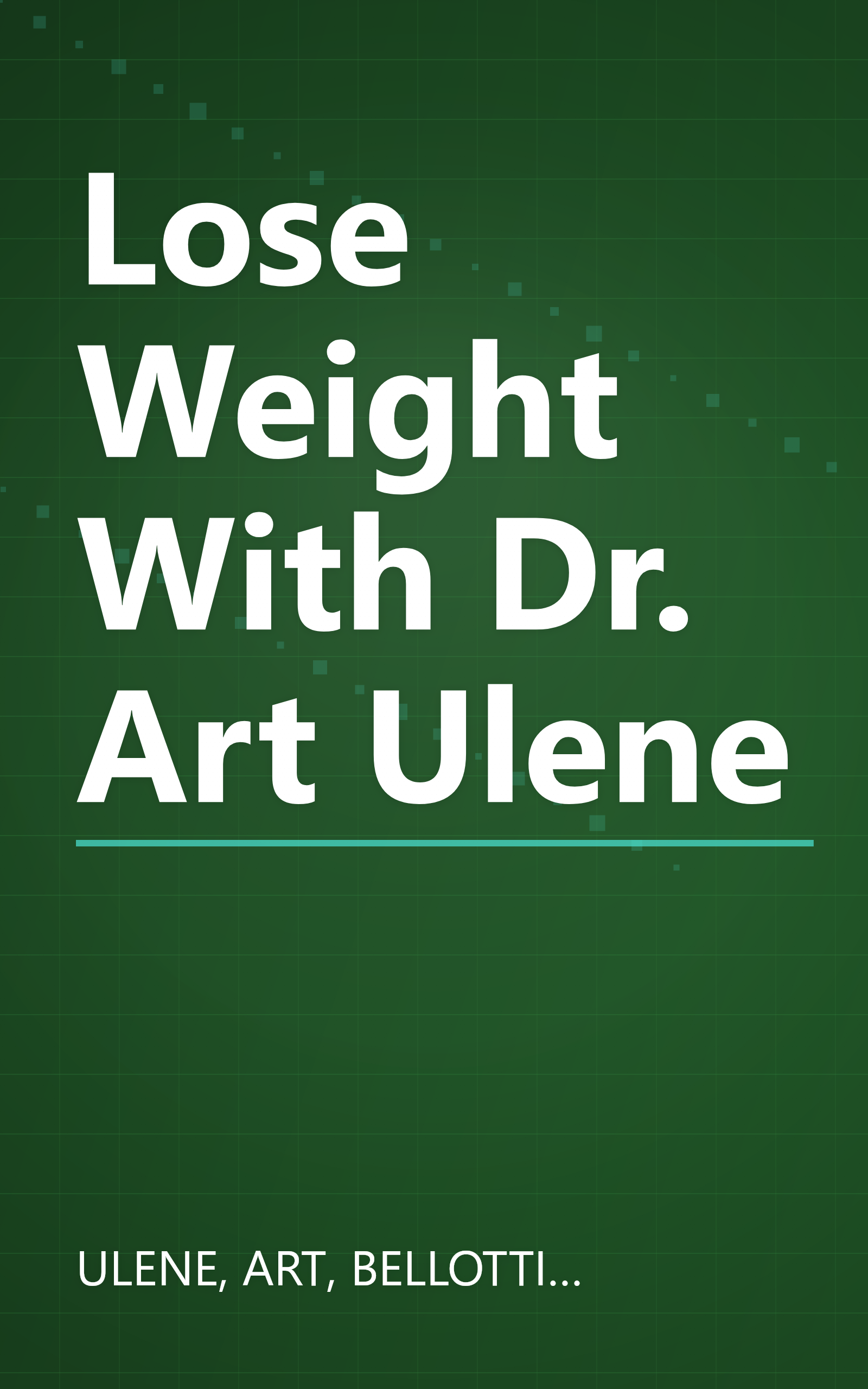 Lose Weight With Dr. Art Ulene book cover