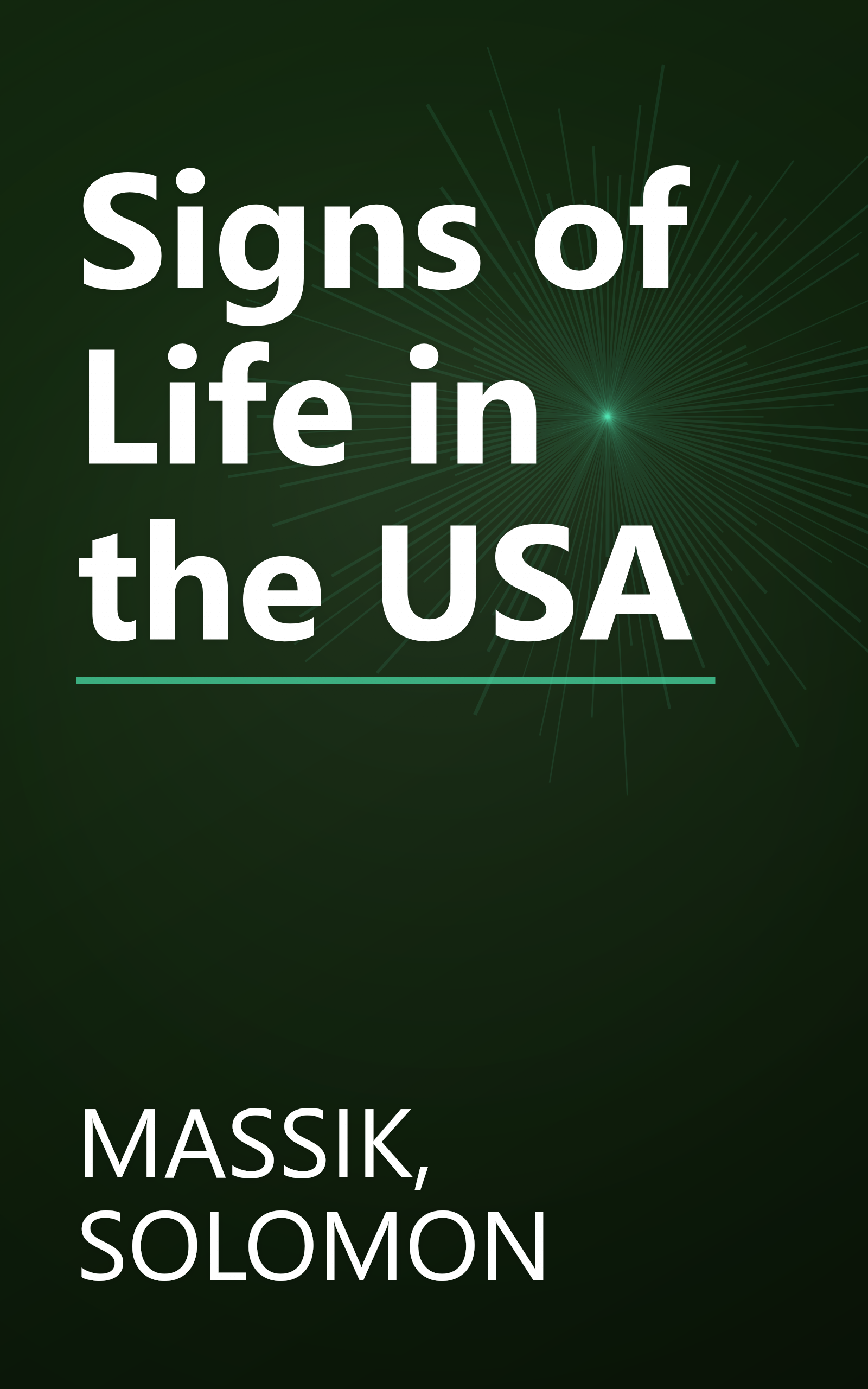Signs of Life in the USA book cover
