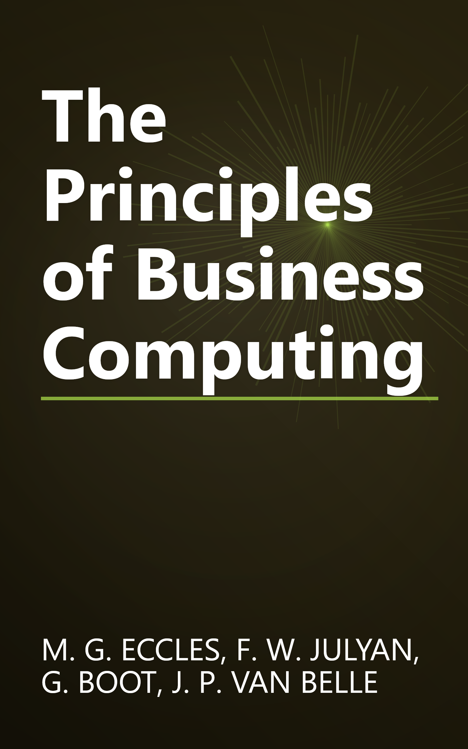 The Principles of Business Computing book cover