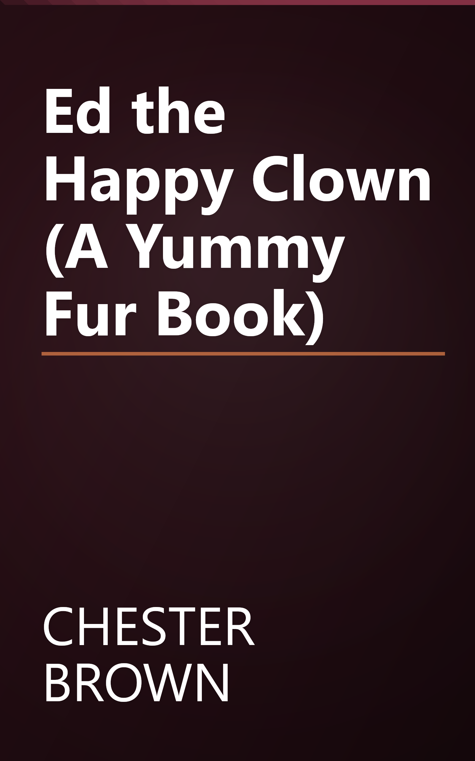 Ed the Happy Clown (A Yummy Fur Book) book cover