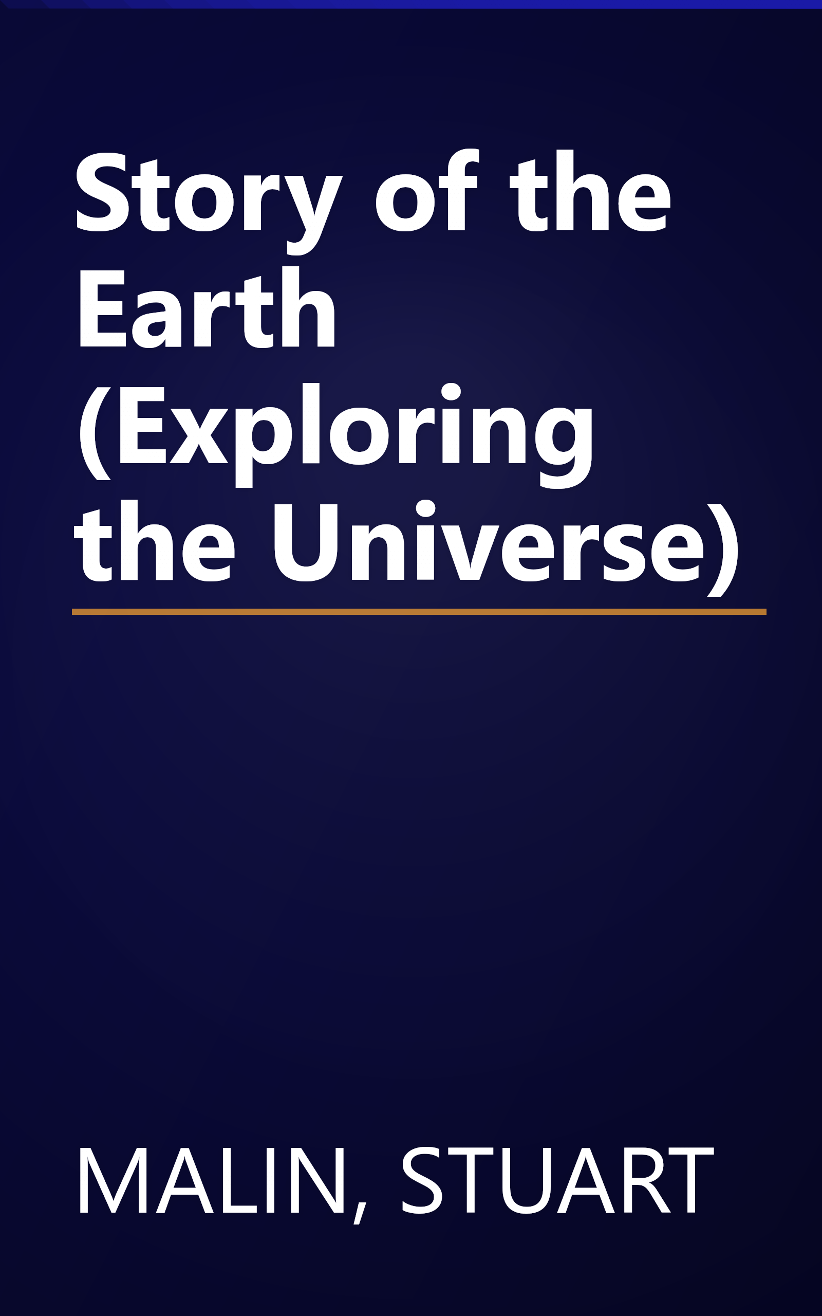 Story of the Earth (Exploring the Universe) book cover