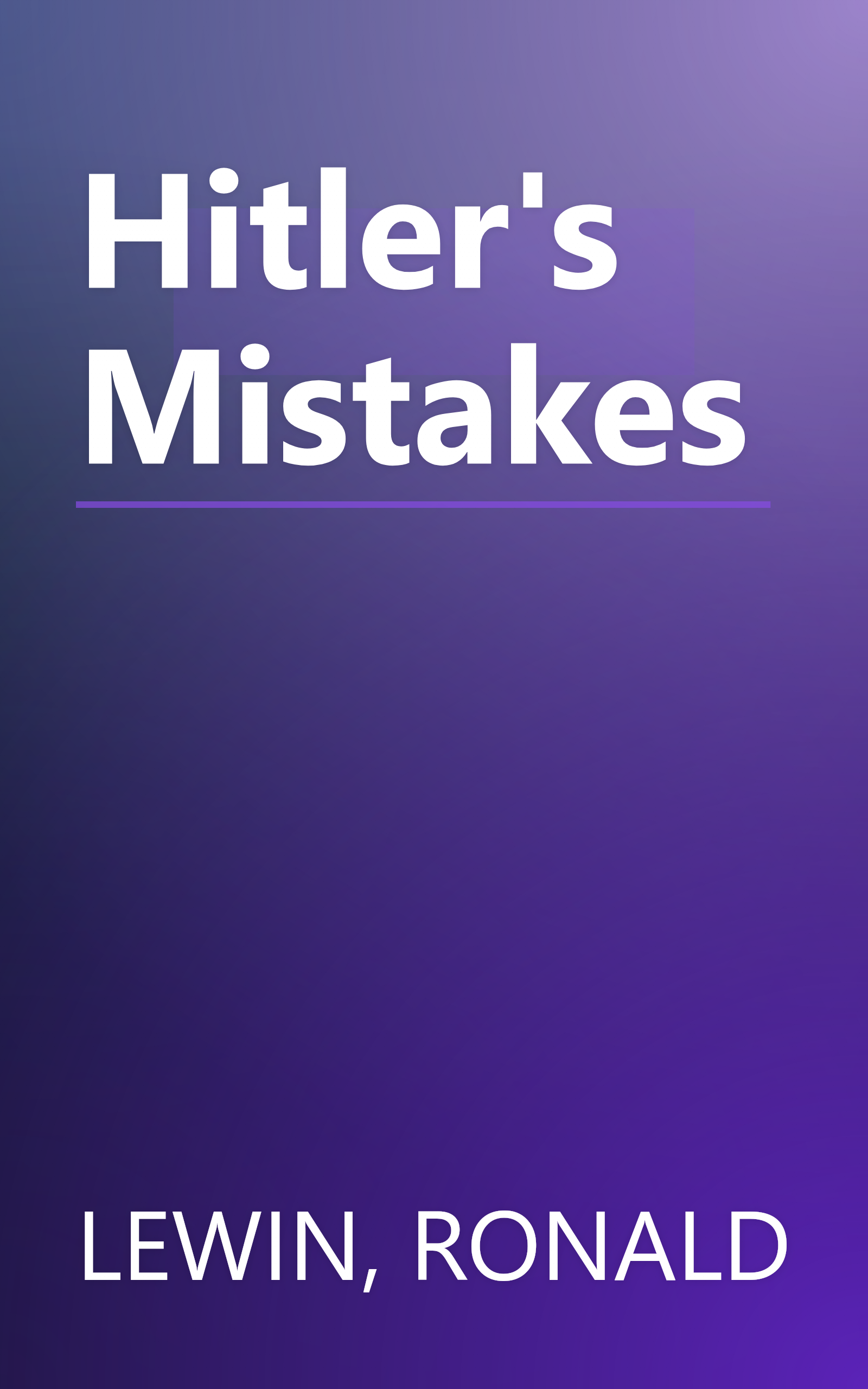Hitler's Mistakes book cover