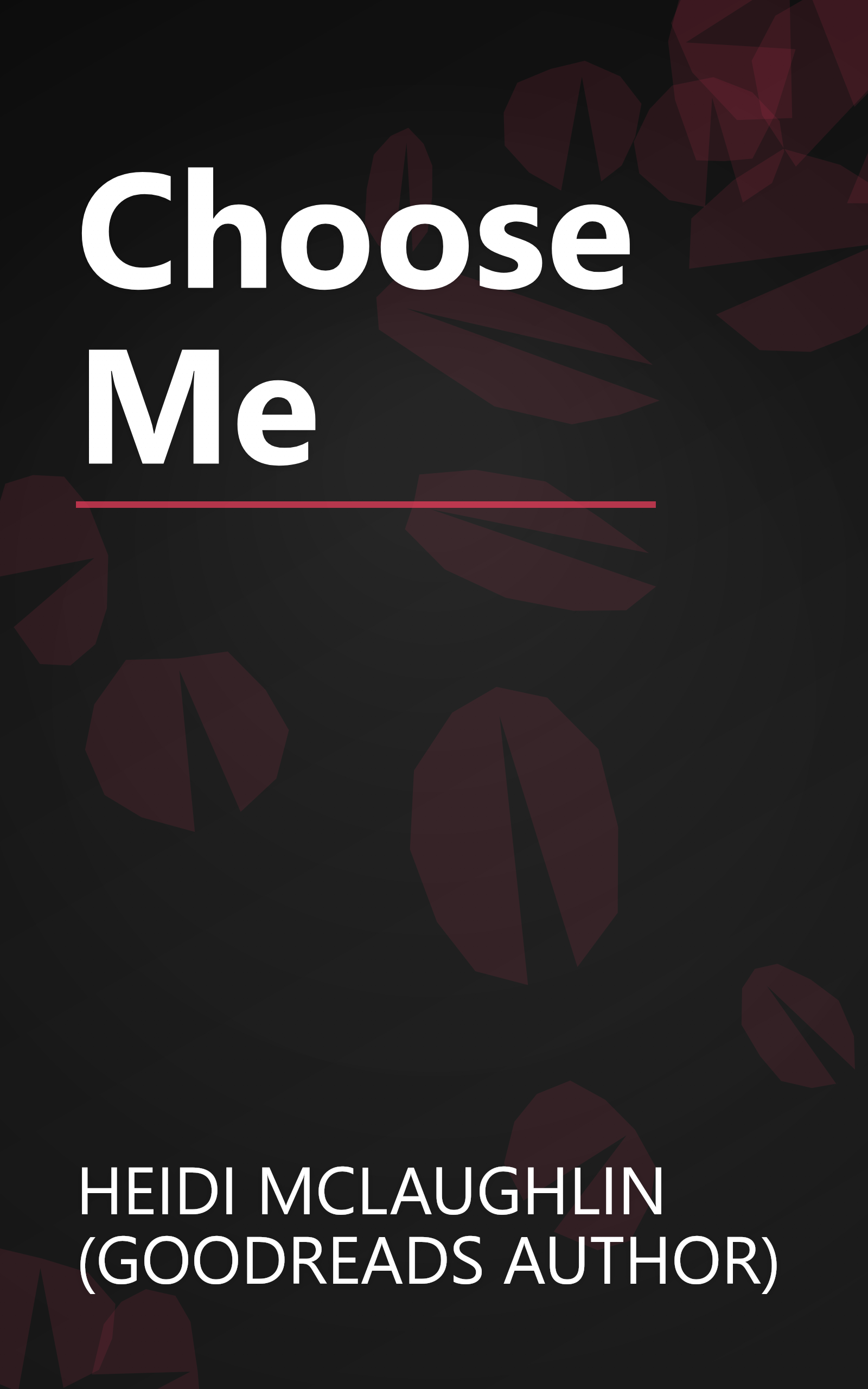 Choose Me book cover