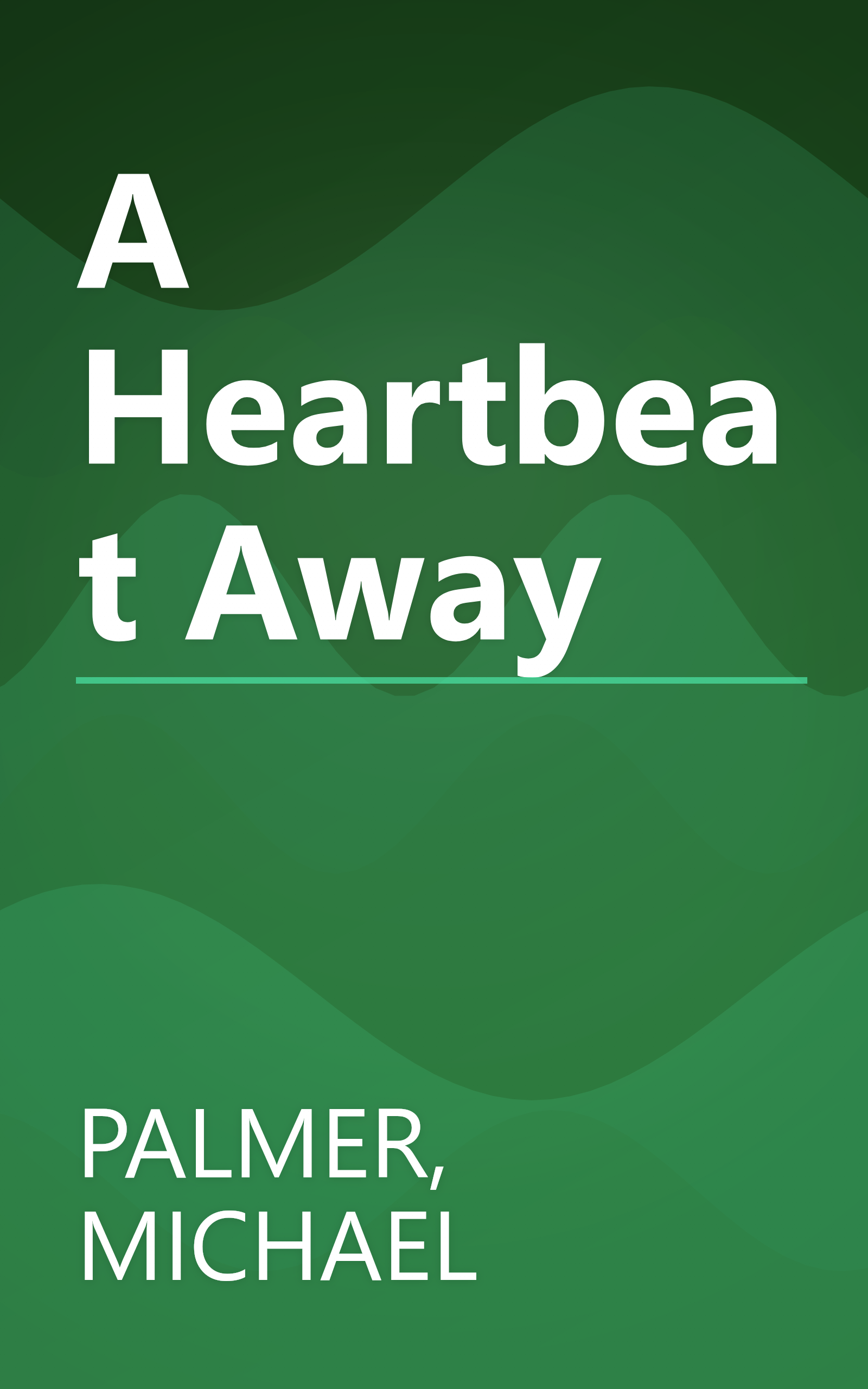 A Heartbeat Away book cover