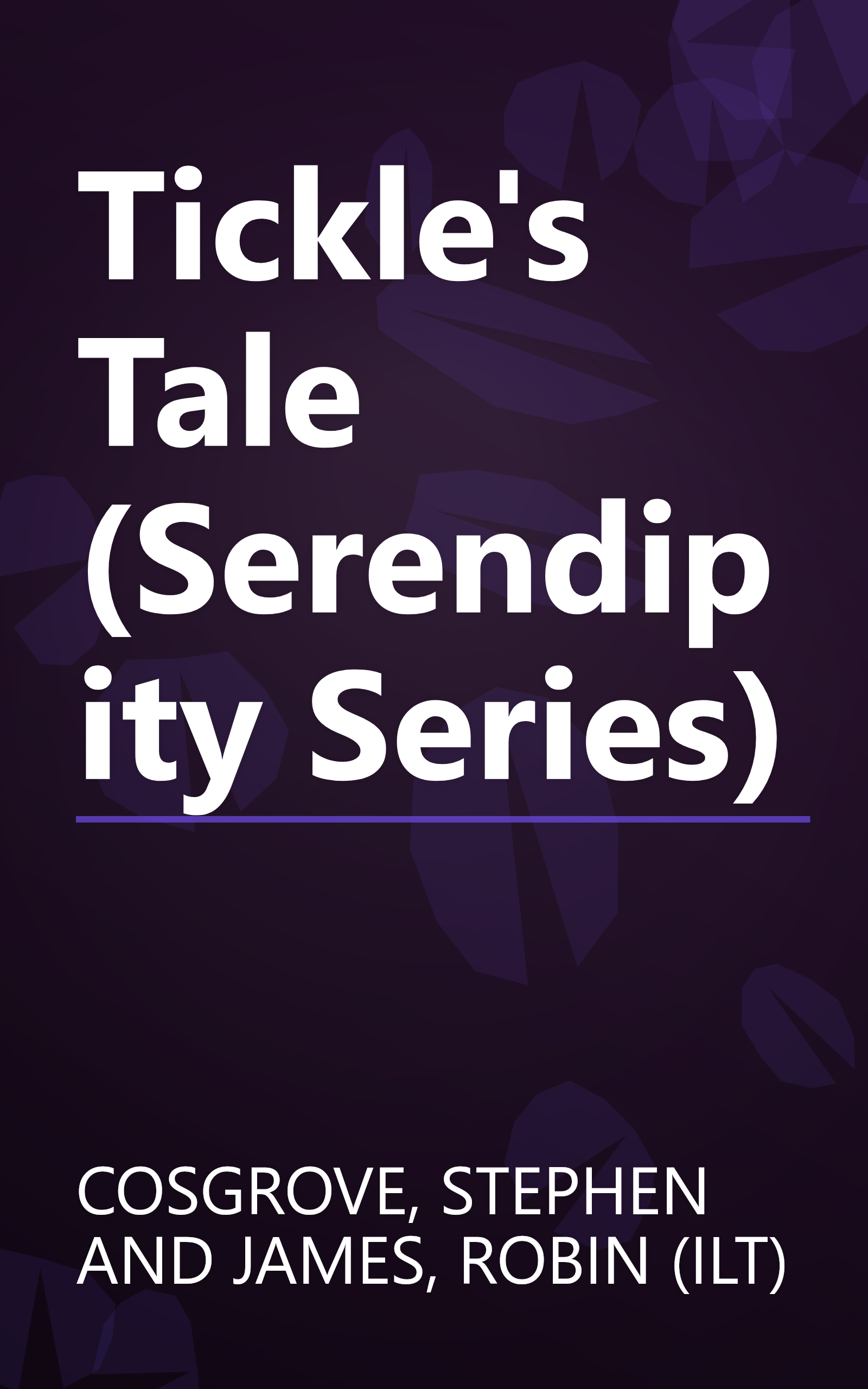 Tickle's Tale (Serendipity Series) book cover