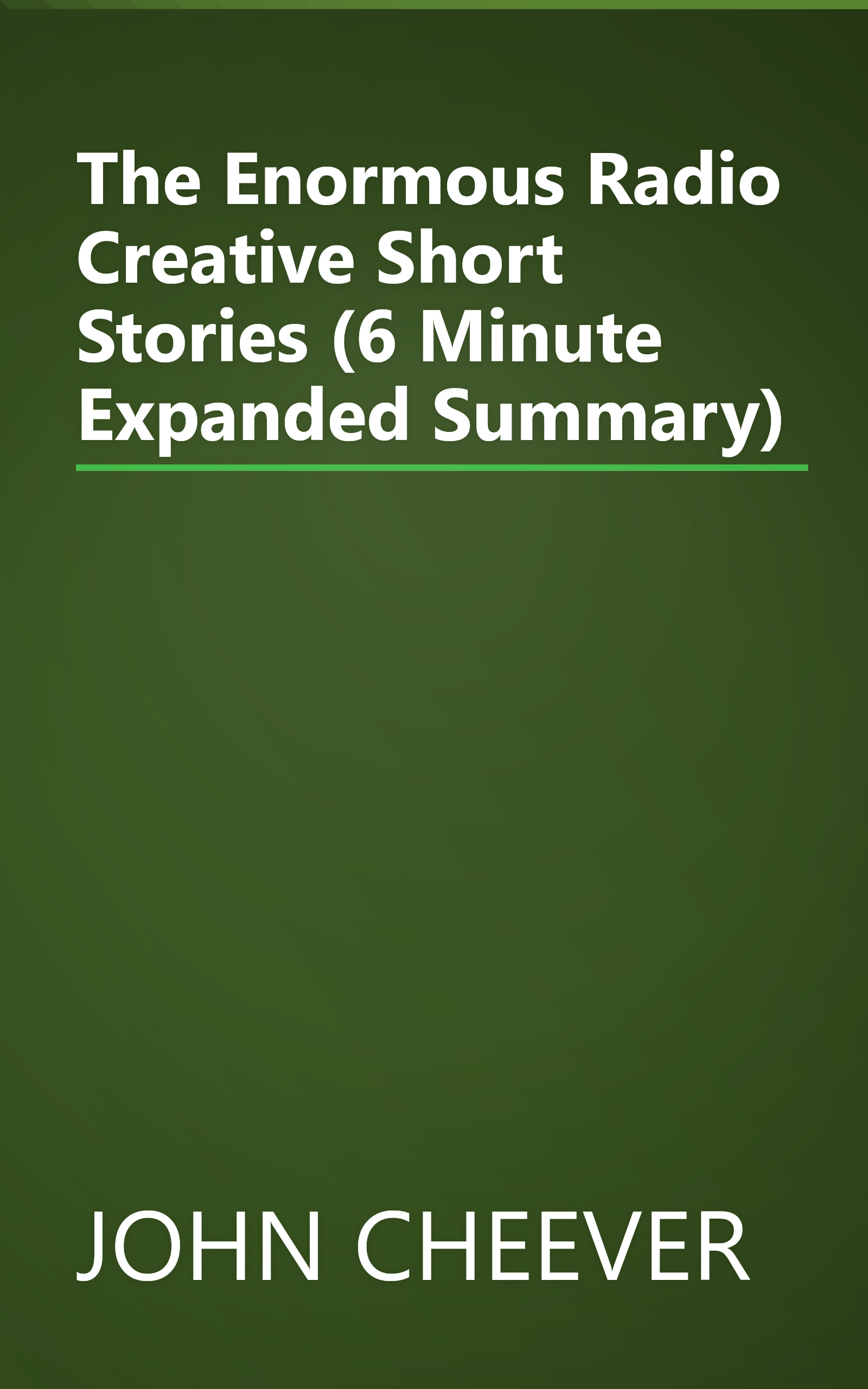 The Enormous Radio  Creative Short Stories  (6 Minute   Expanded Summary) book cover