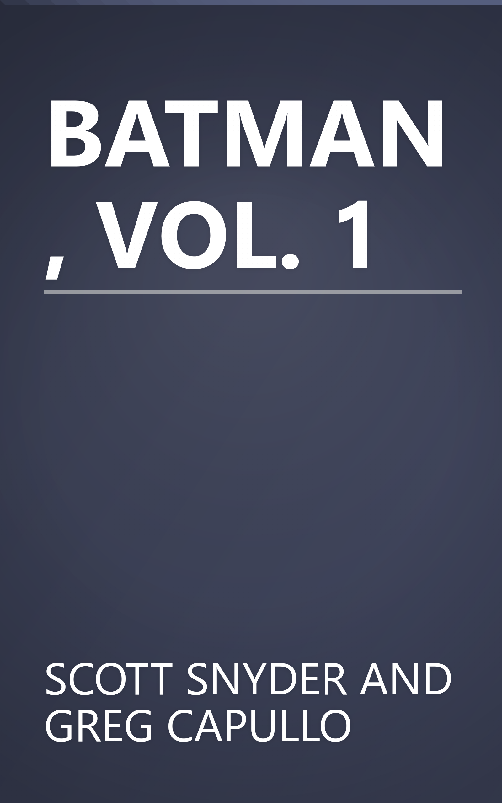 BATMAN, VOL. 1 book cover