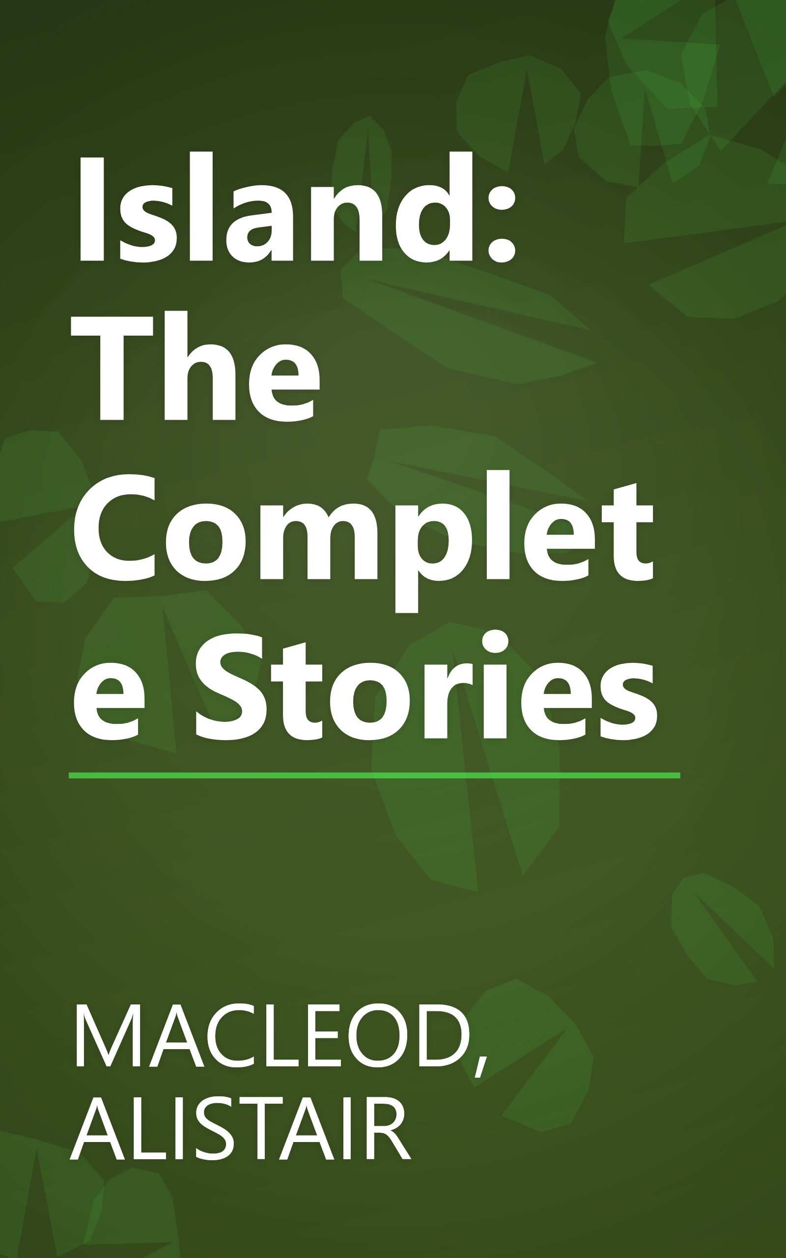 Island: The Complete Stories book cover