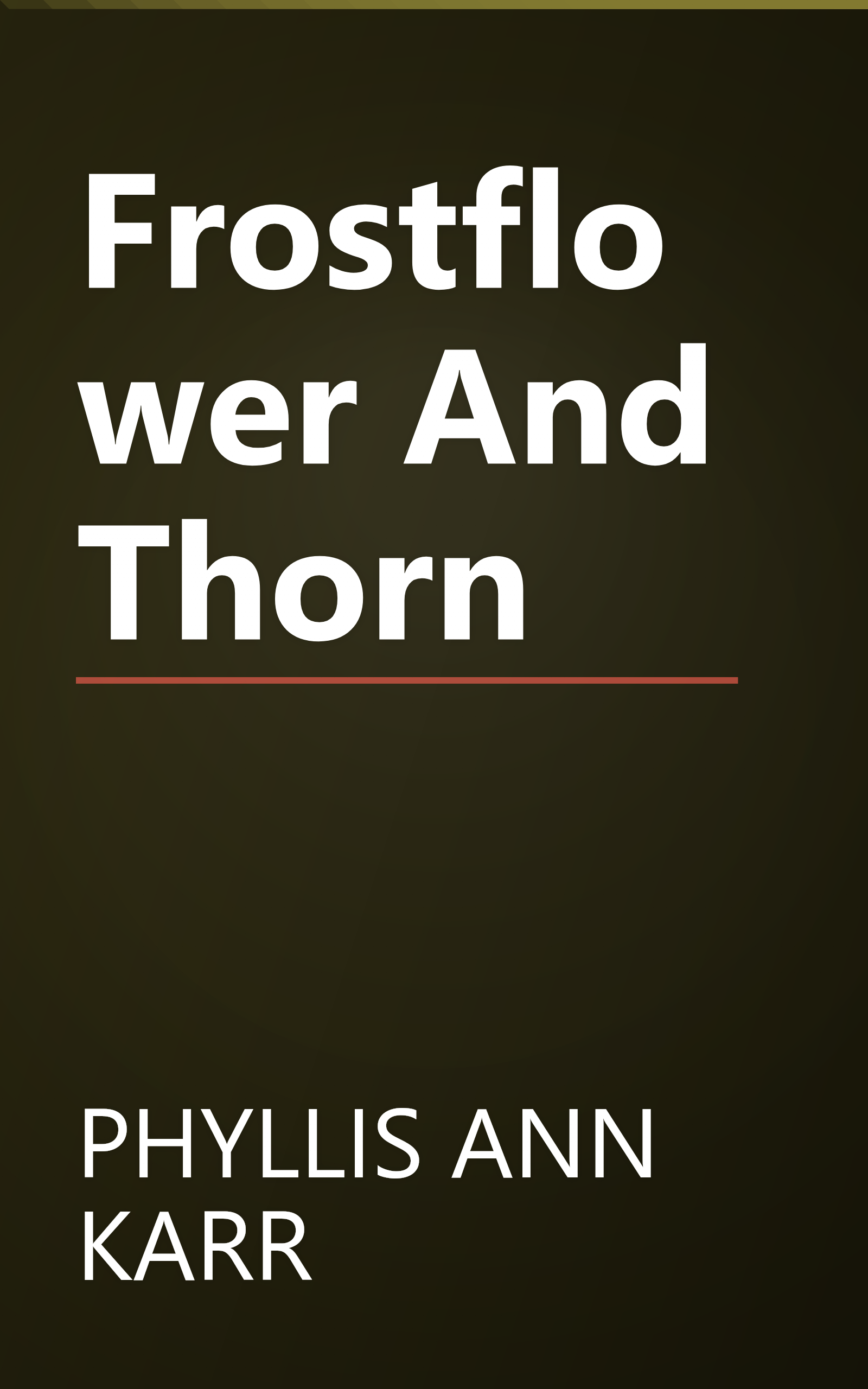 Frostflower And Thorn book cover