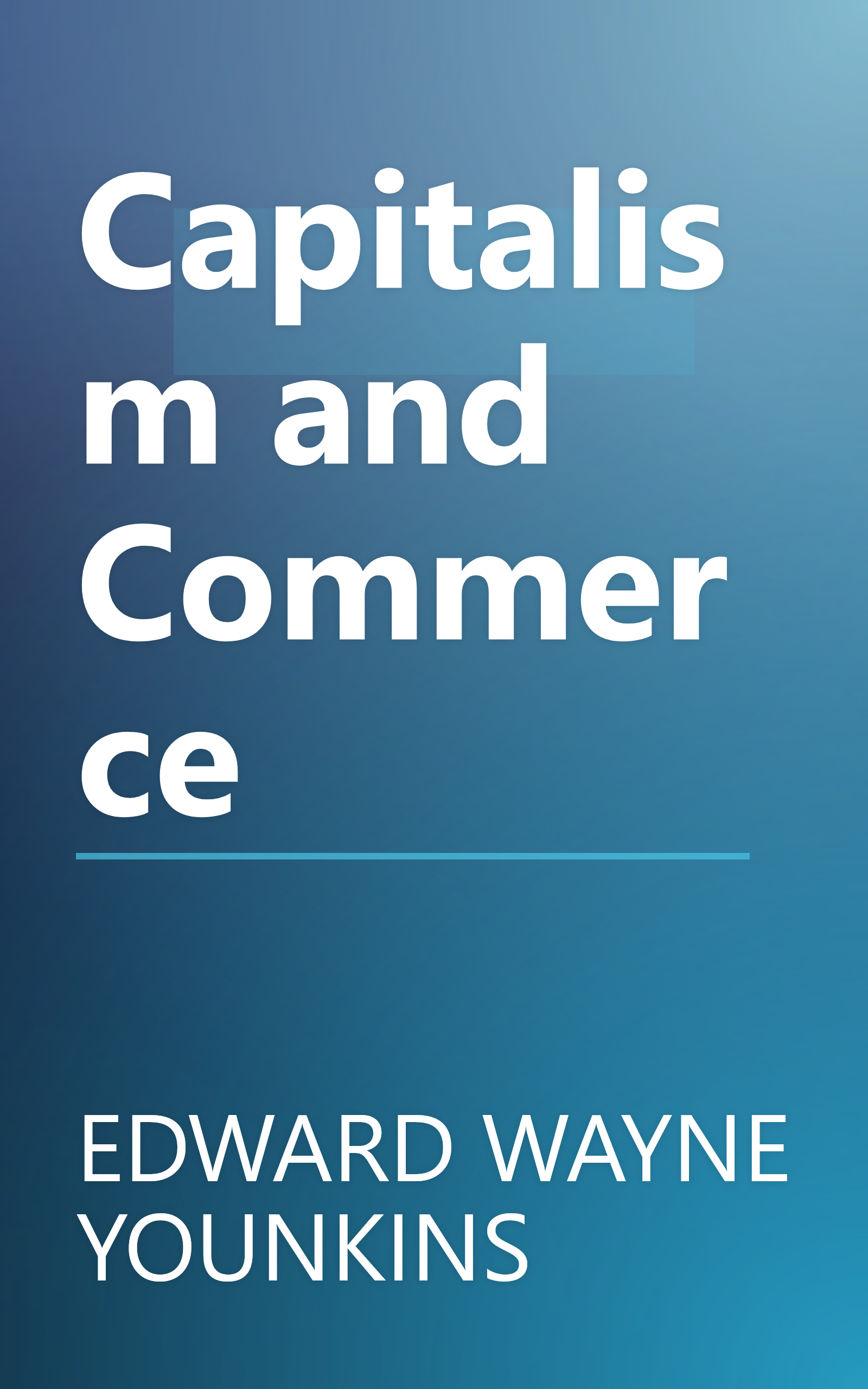 Capitalism and Commerce book cover