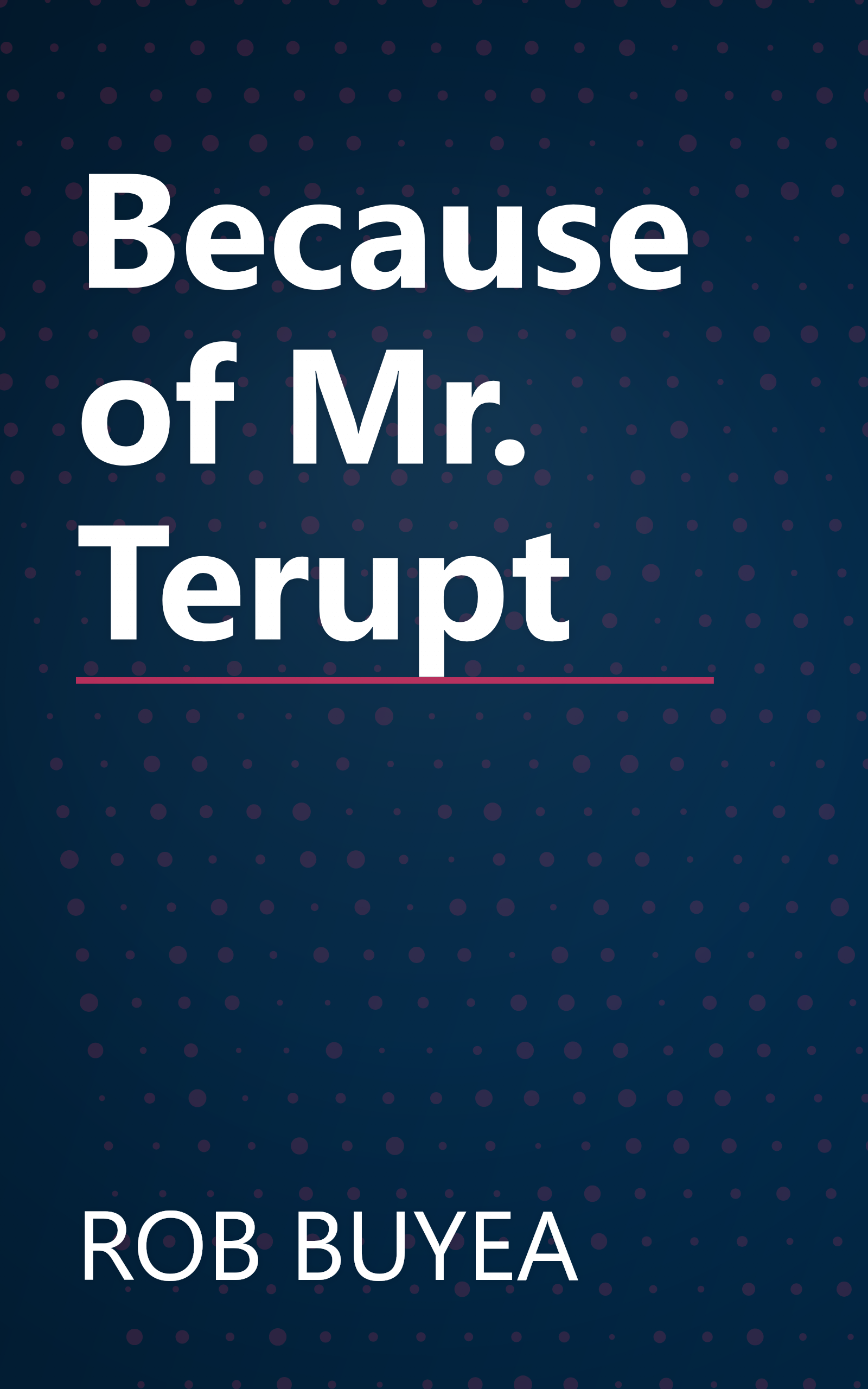 Because of Mr. Terupt book cover