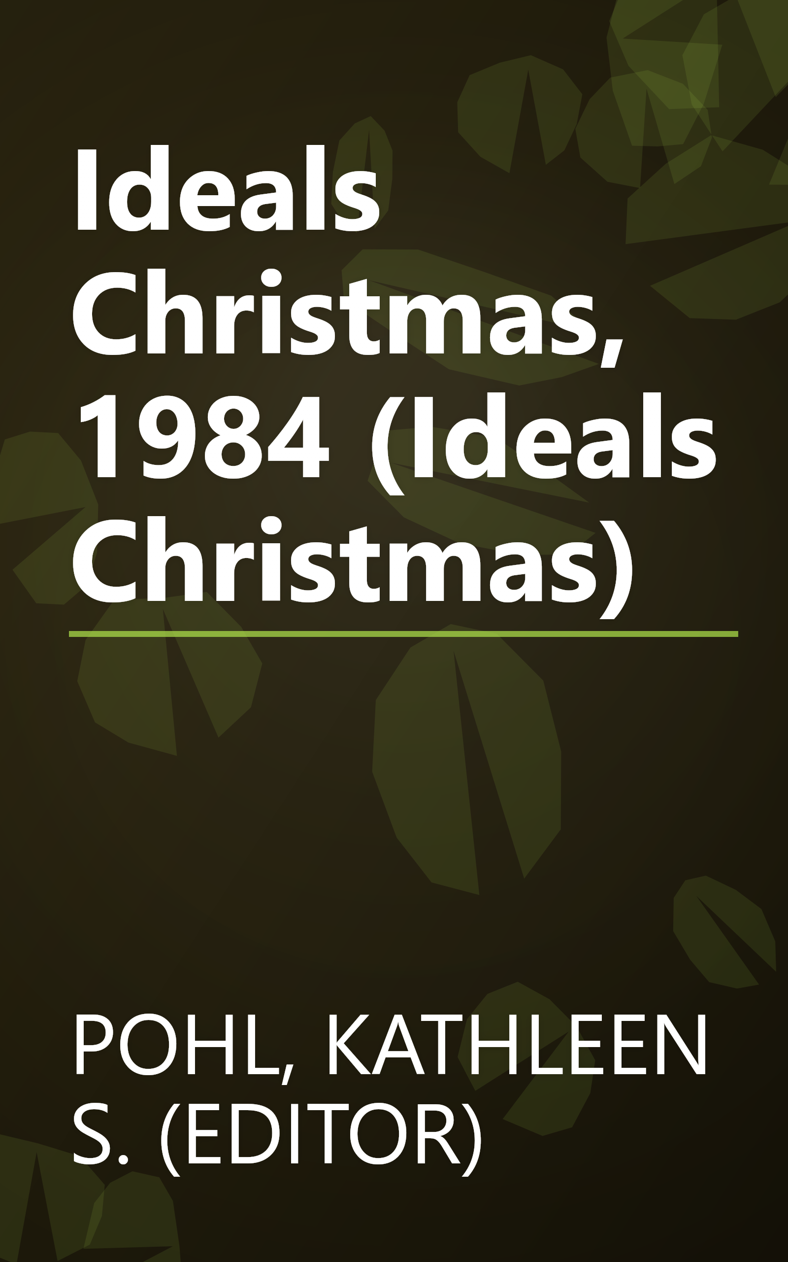 Ideals Christmas, 1984 (Ideals Christmas) book cover