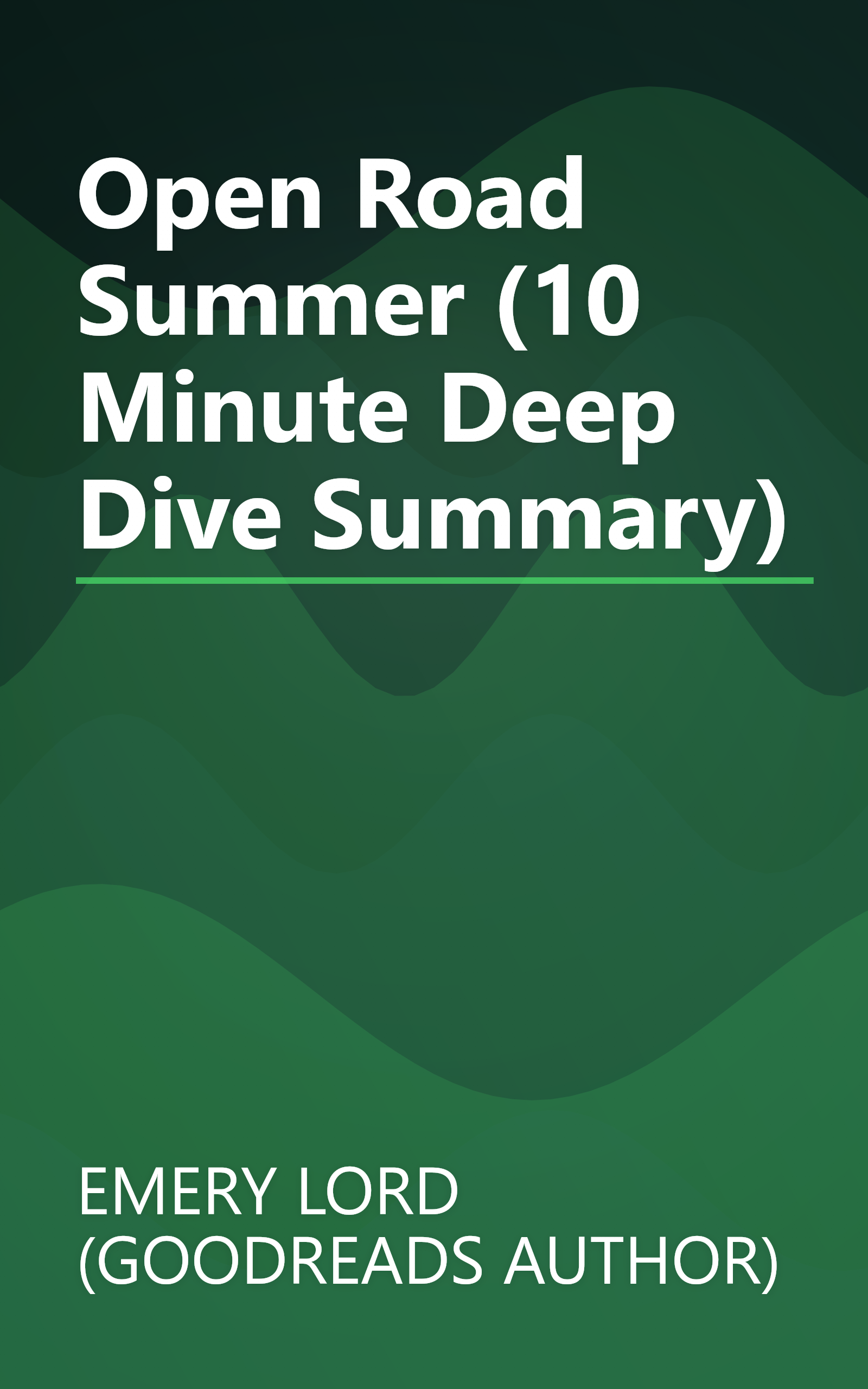 Open Road Summer (10 Minute   Deep Dive Summary) book cover