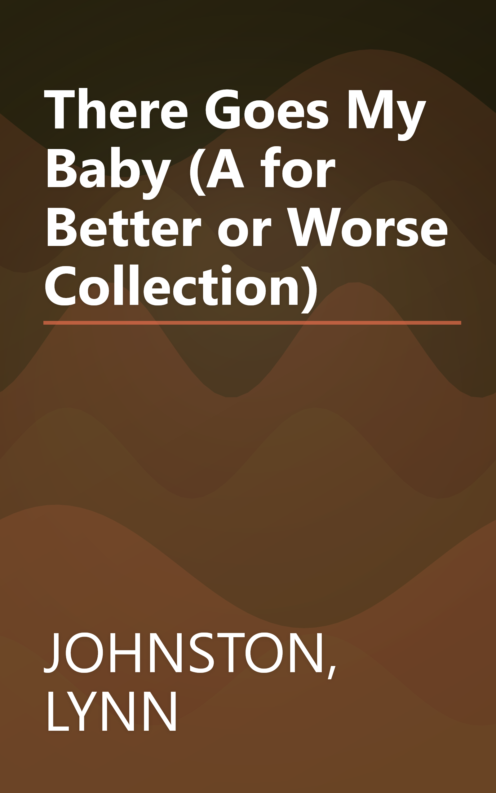 There Goes My Baby (A for Better or Worse Collection) book cover