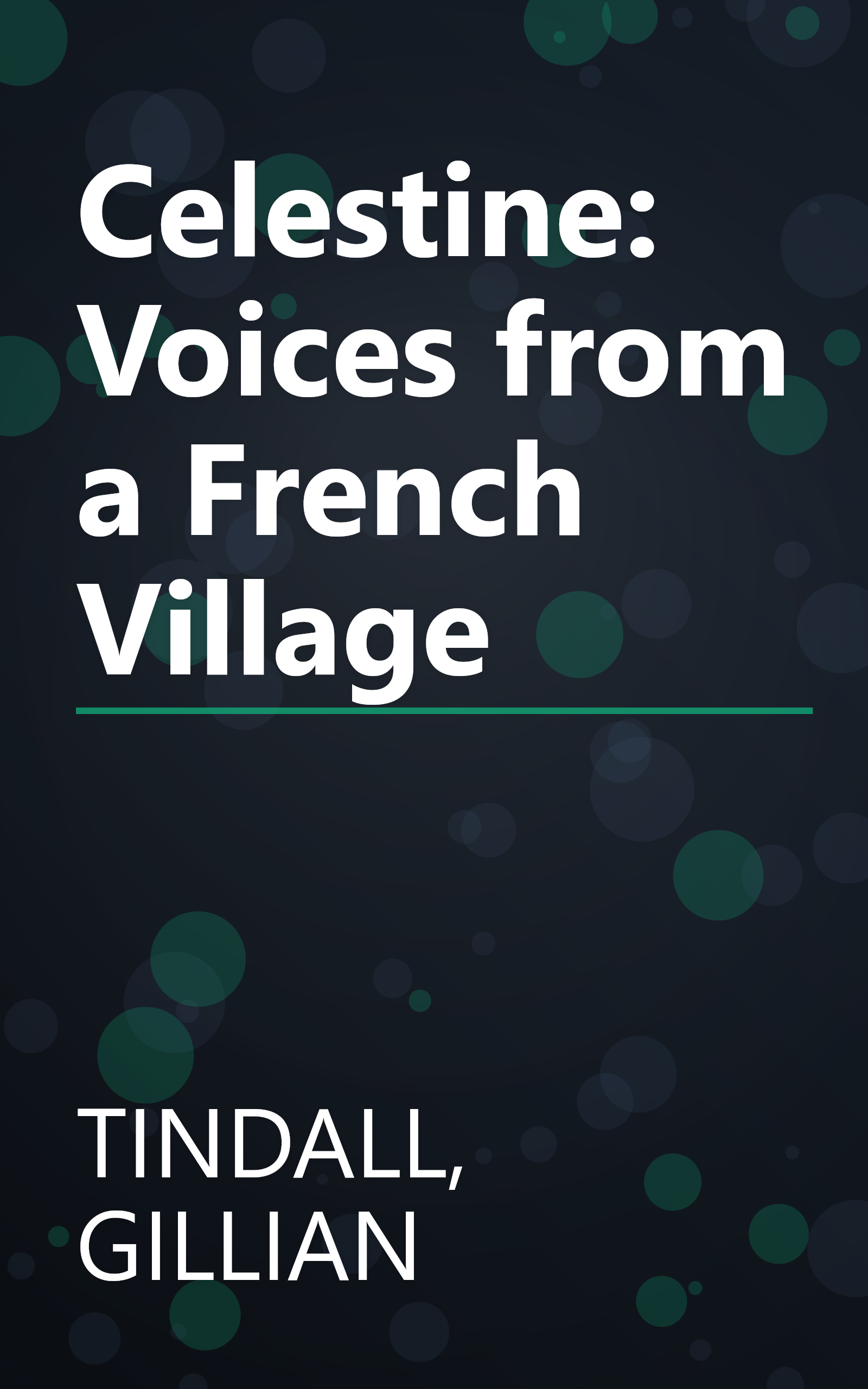Celestine: Voices from a French Village book cover