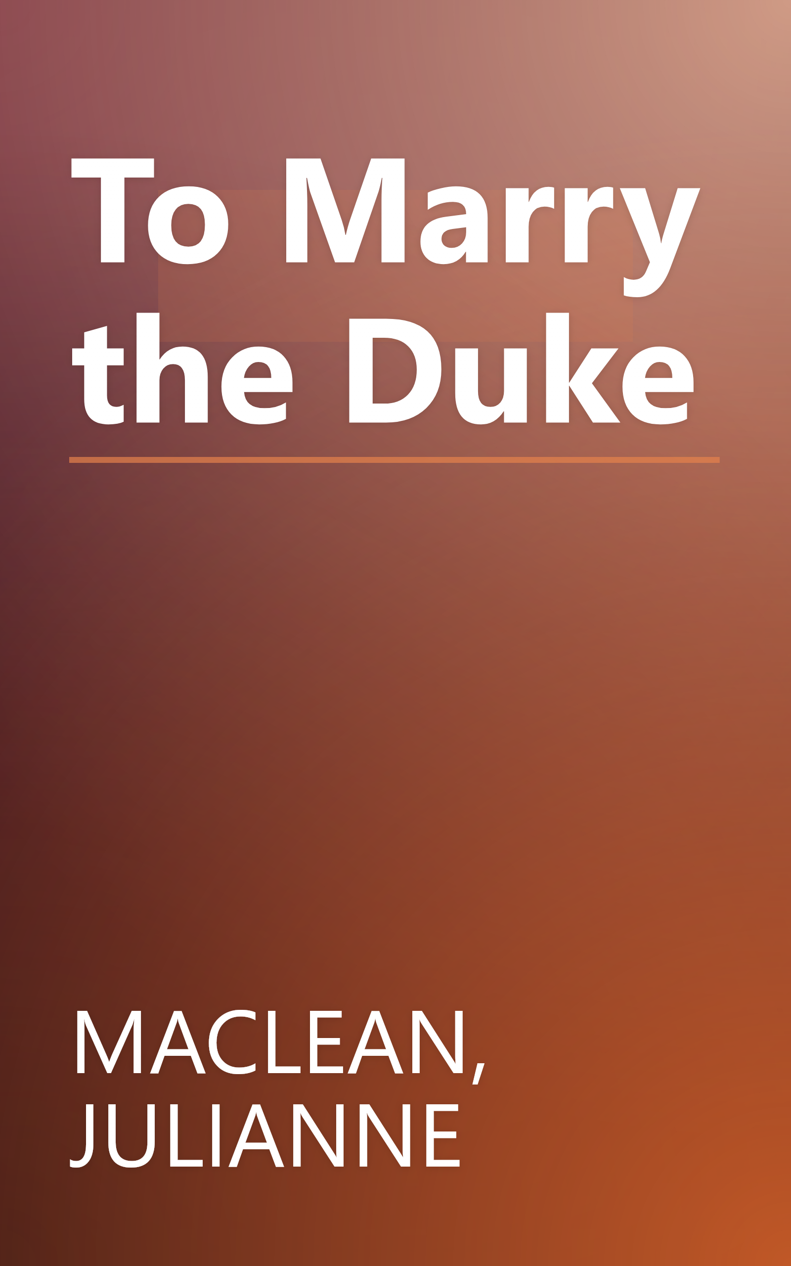 To Marry the Duke book cover