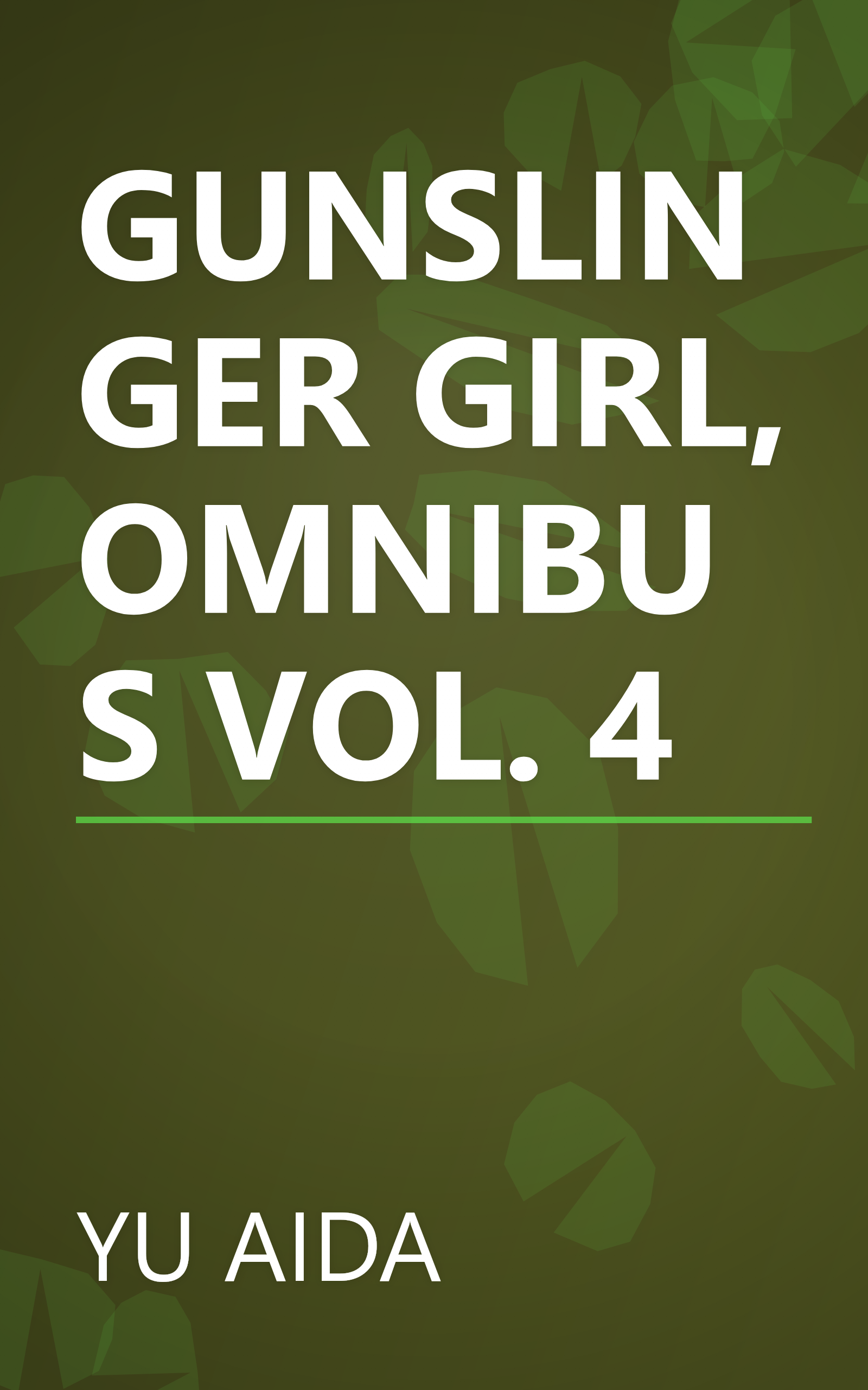 GUNSLINGER GIRL, OMNIBUS VOL. 4 book cover