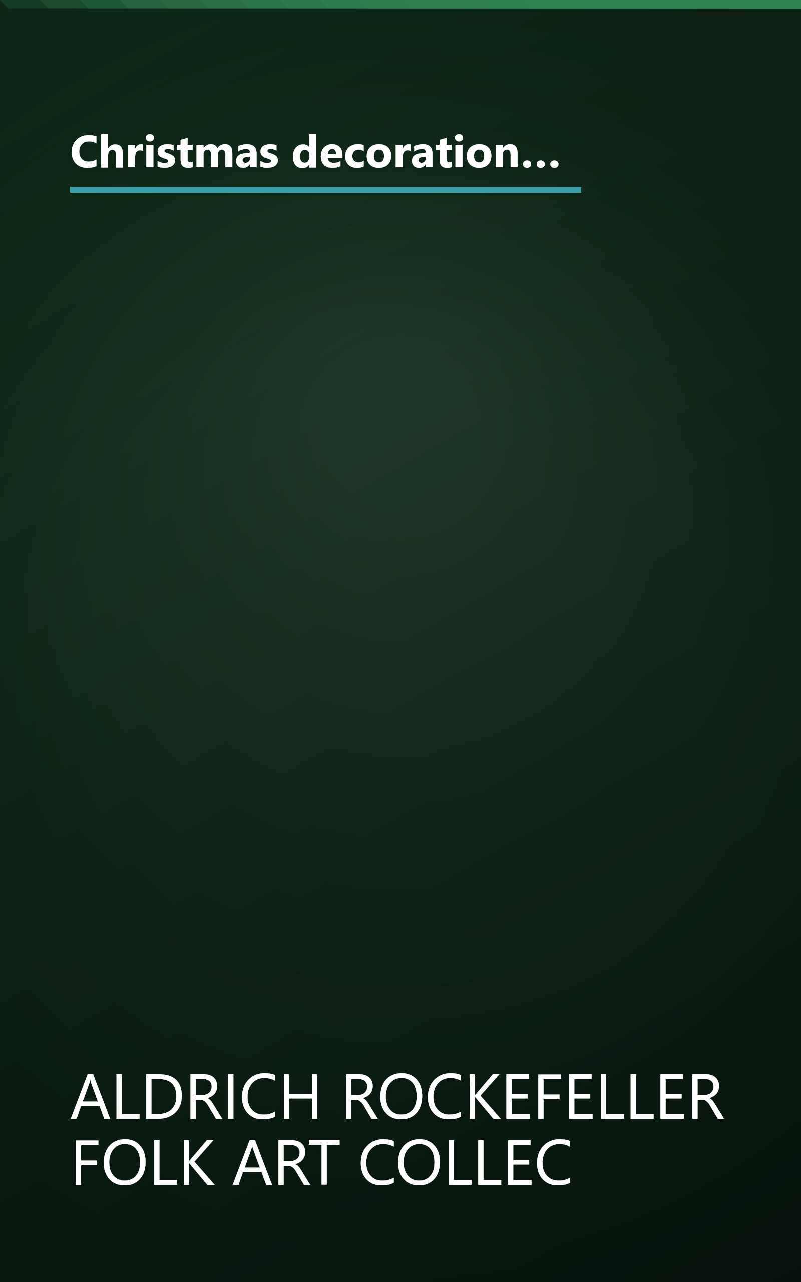 Christmas decorations from Williamsburg's folk art collection: Step-by-step illustrated instructions for Christmas ornaments that can be made at home book cover