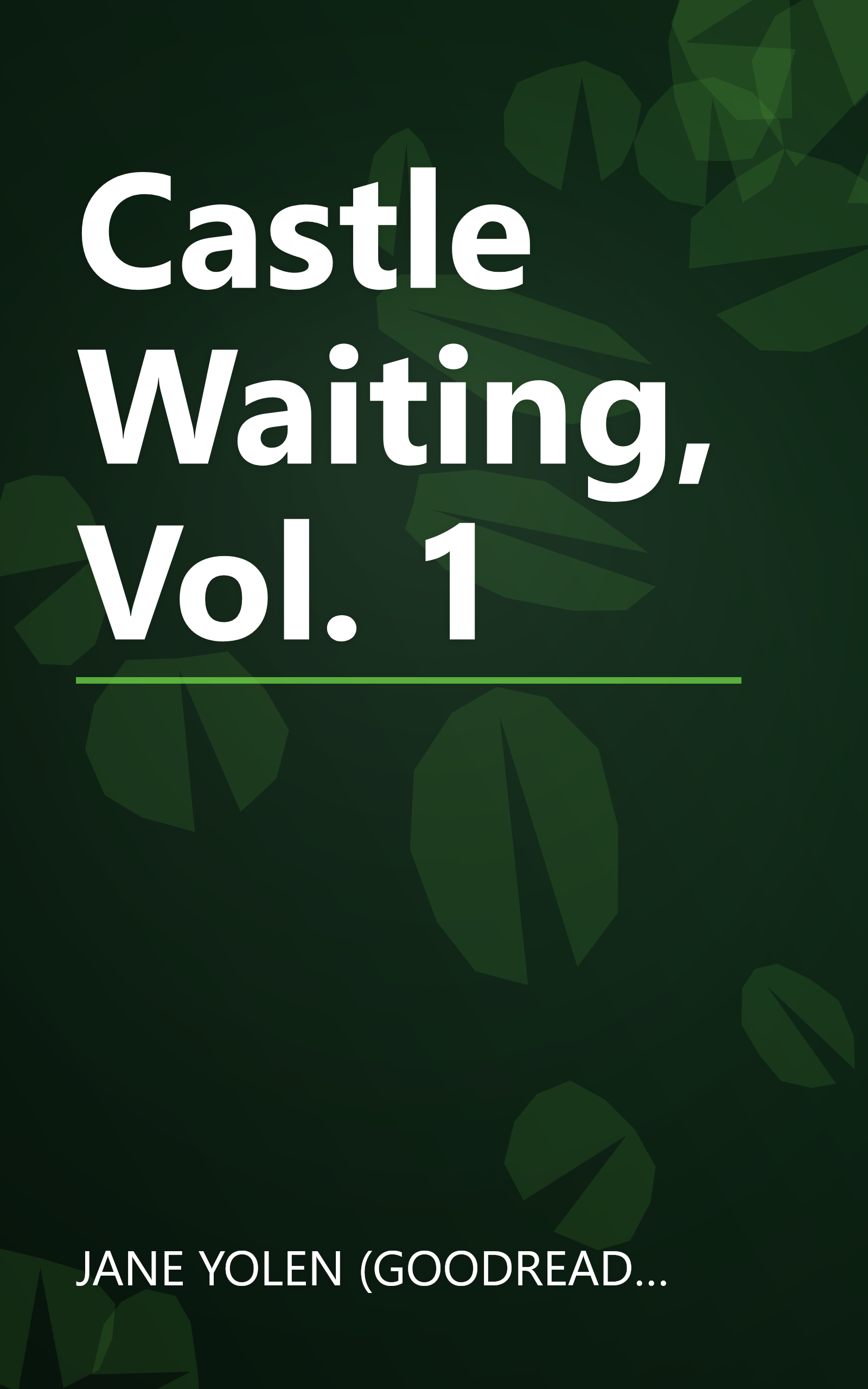 Castle Waiting, Vol. 1 book cover