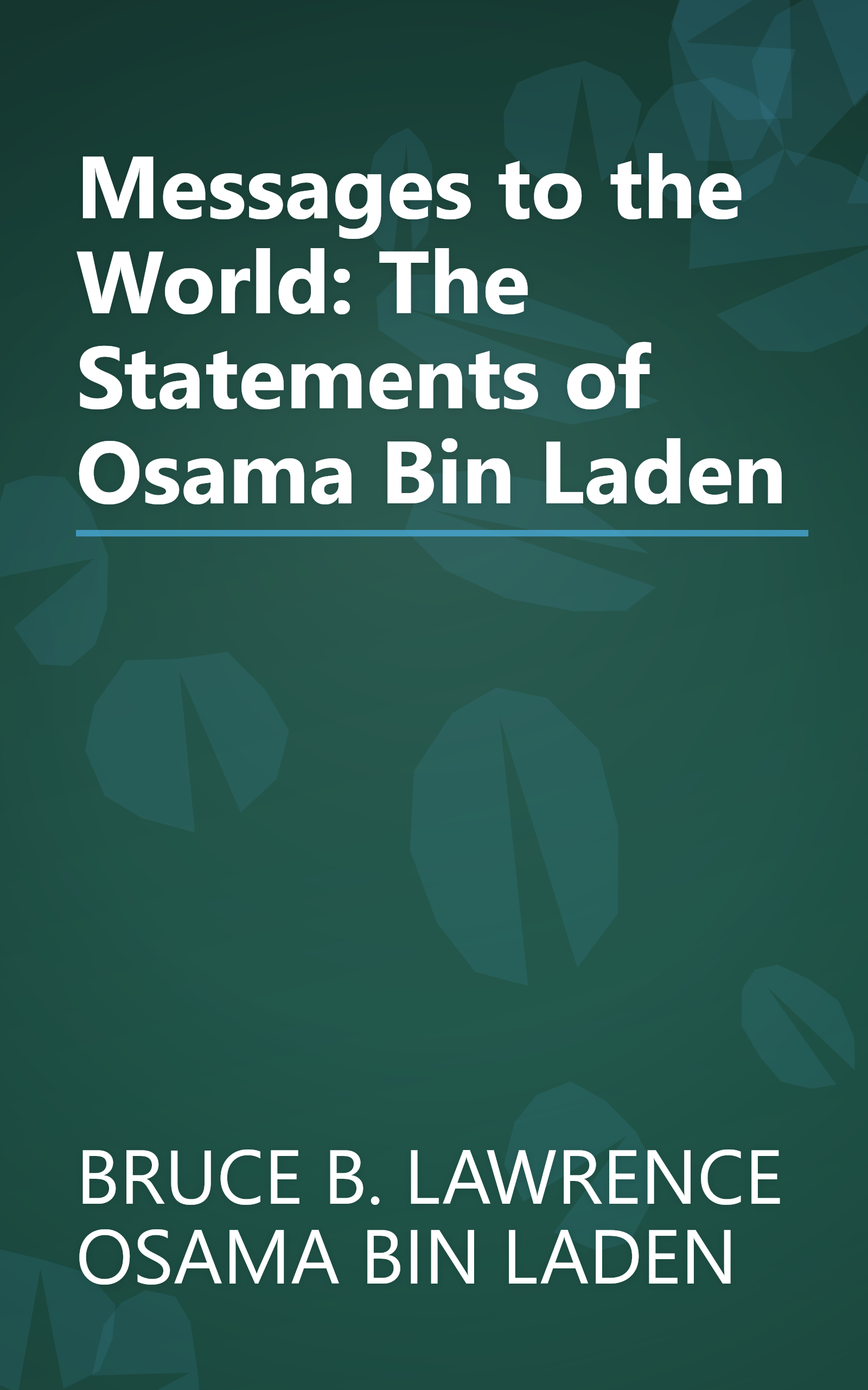 Messages to the World: The Statements of Osama Bin Laden book cover