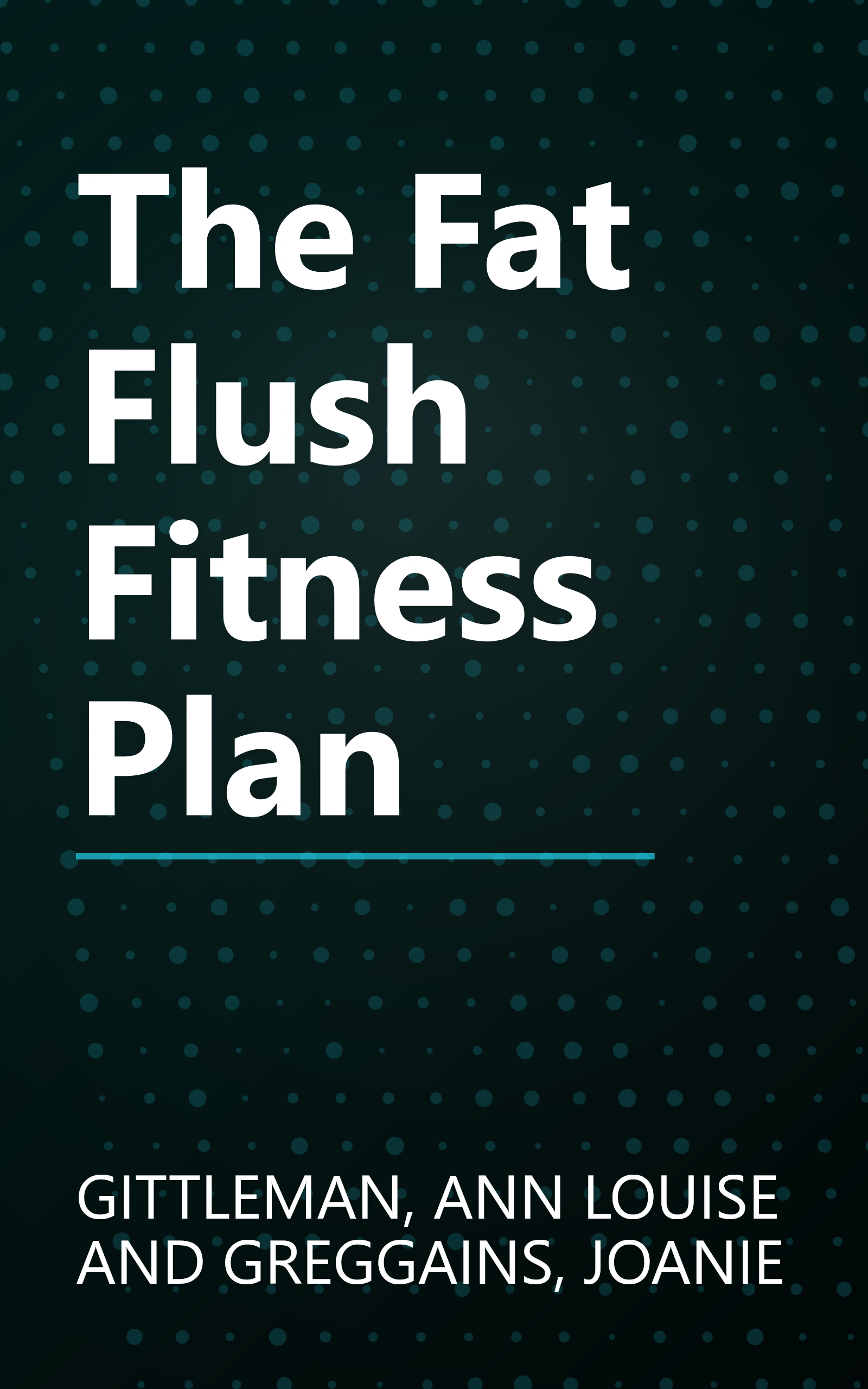 The Fat Flush Fitness Plan book cover