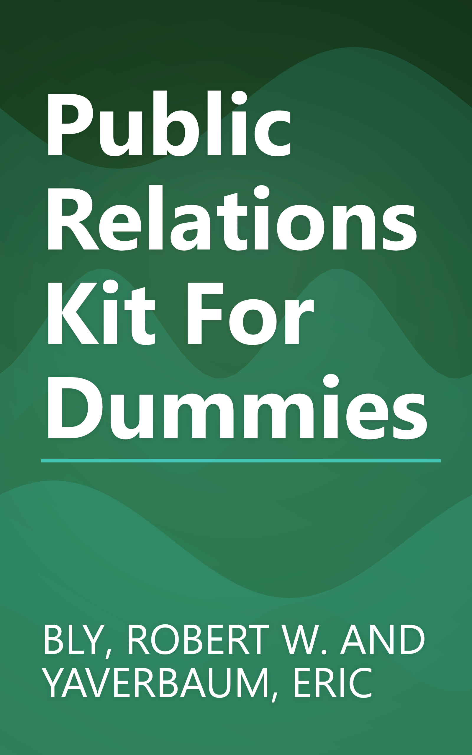 Public Relations Kit For Dummies book cover