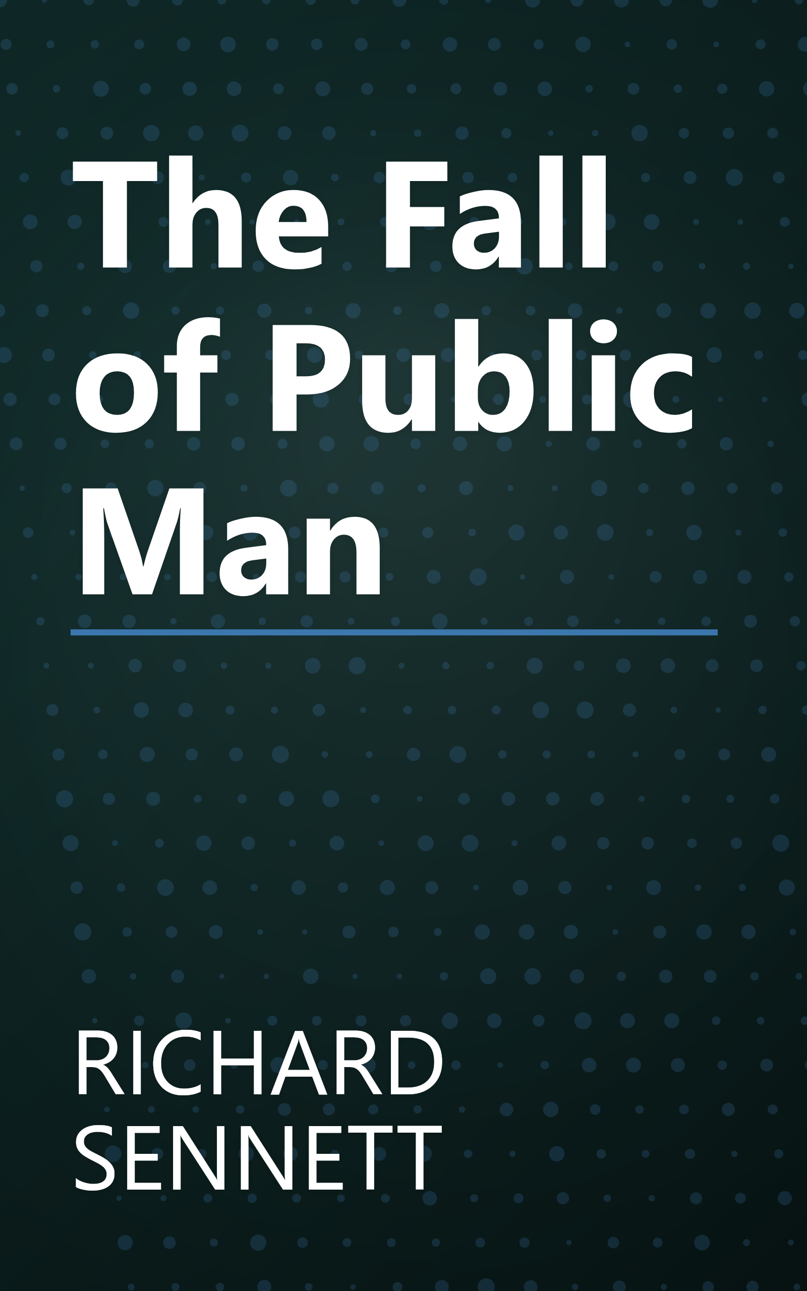 The Fall of Public Man book cover