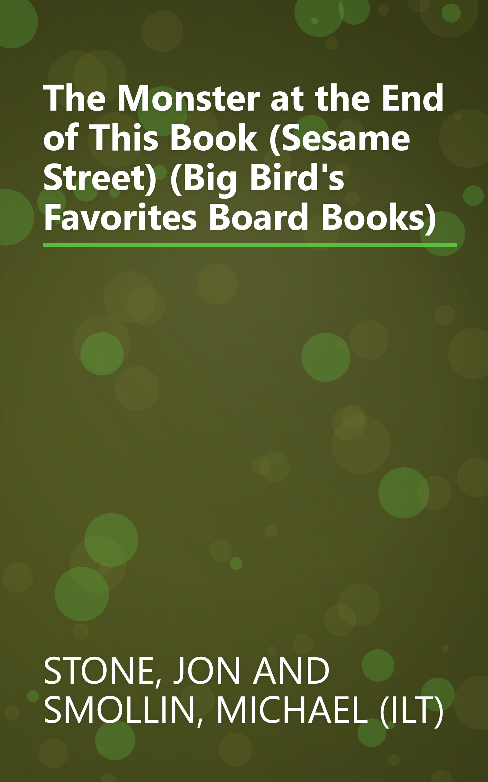 The Monster at the End of This Book (Sesame Street) (Big Bird's Favorites Board Books) book cover