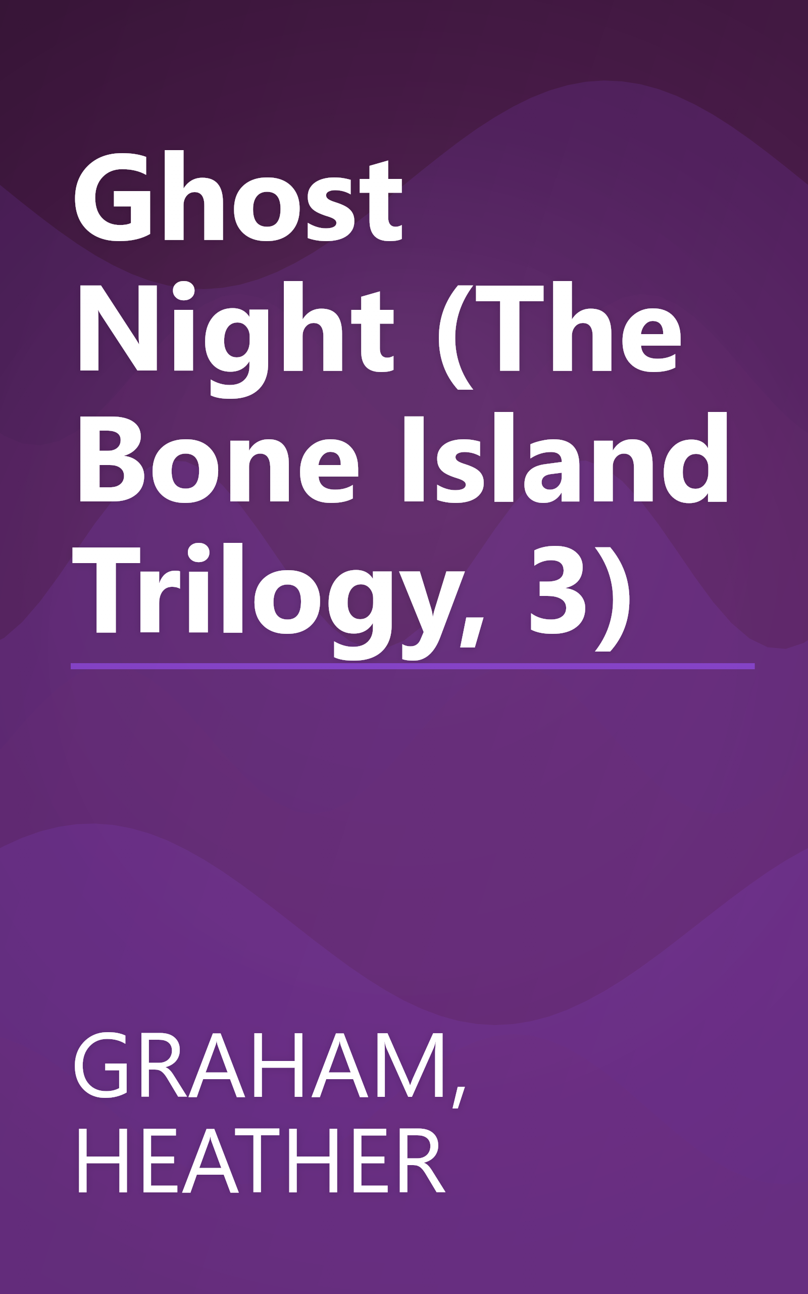 Ghost Night (The Bone Island Trilogy, 3) book cover
