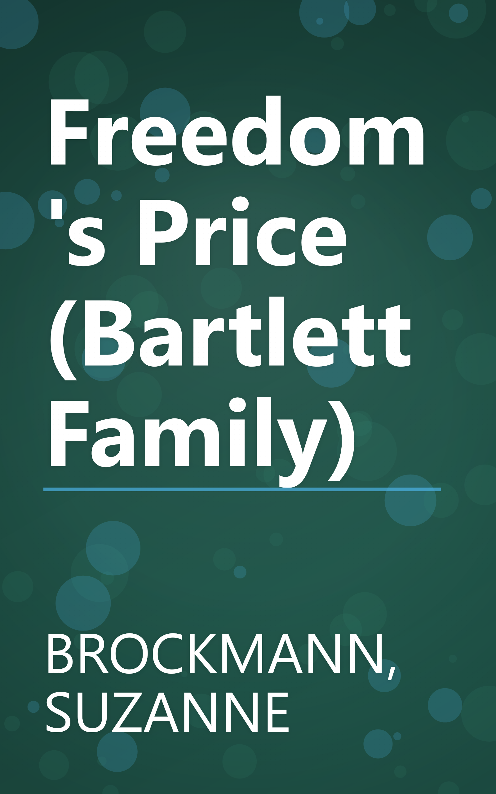 Freedom's Price (Bartlett Family) book cover