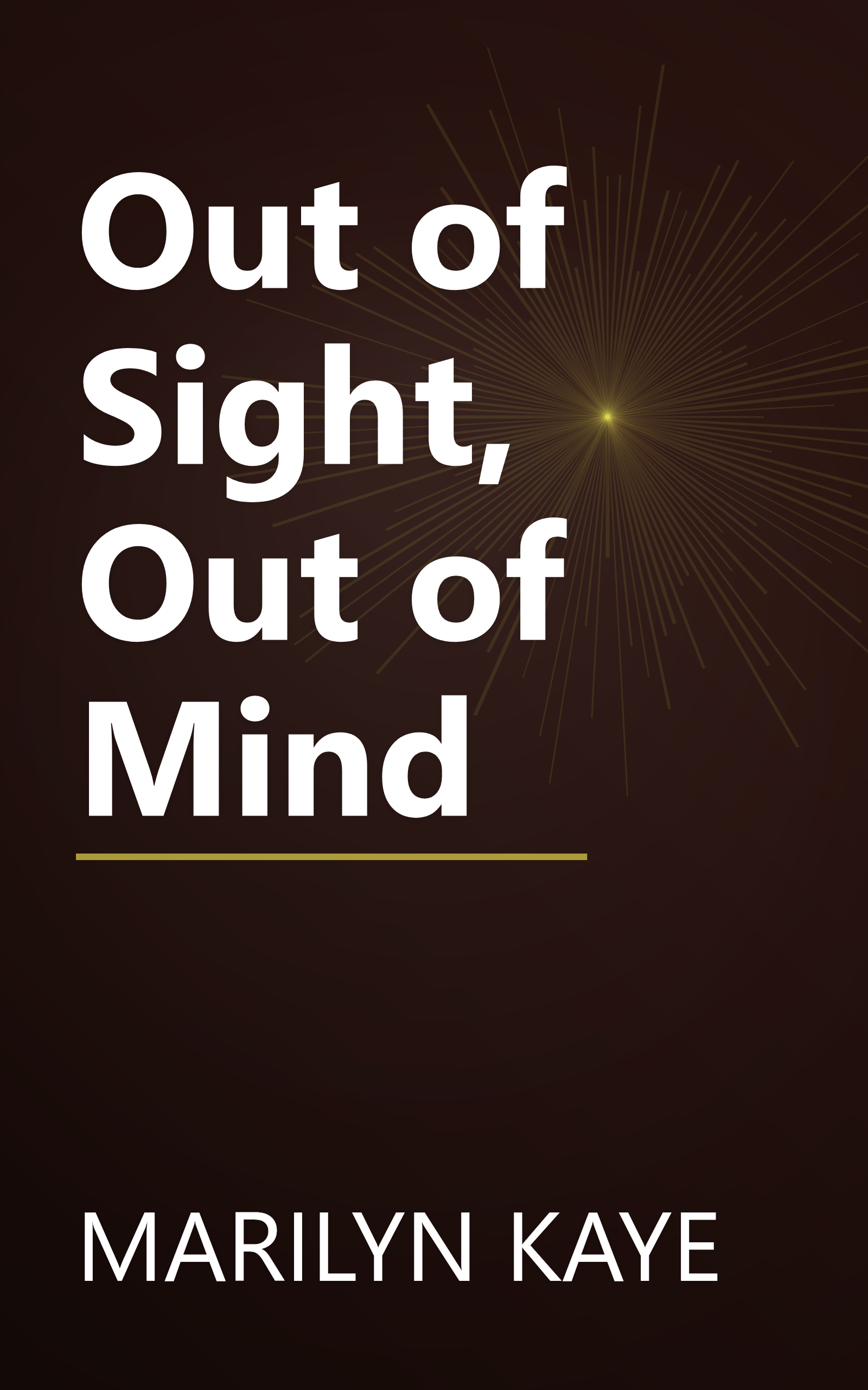 Out of Sight, Out of Mind book cover
