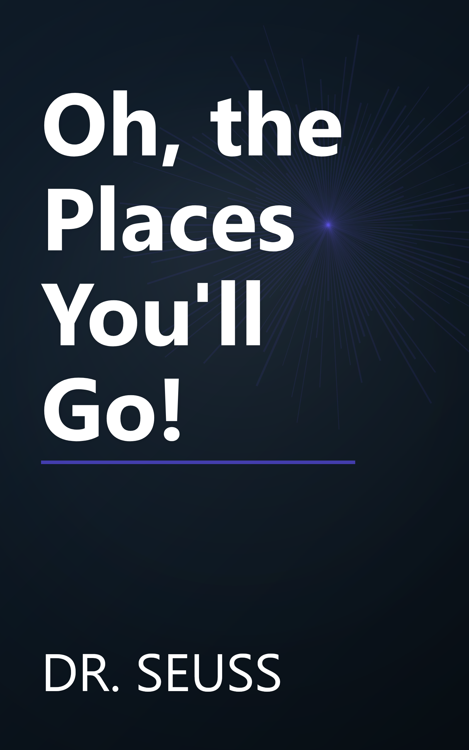 Oh, the Places You'll Go! book cover