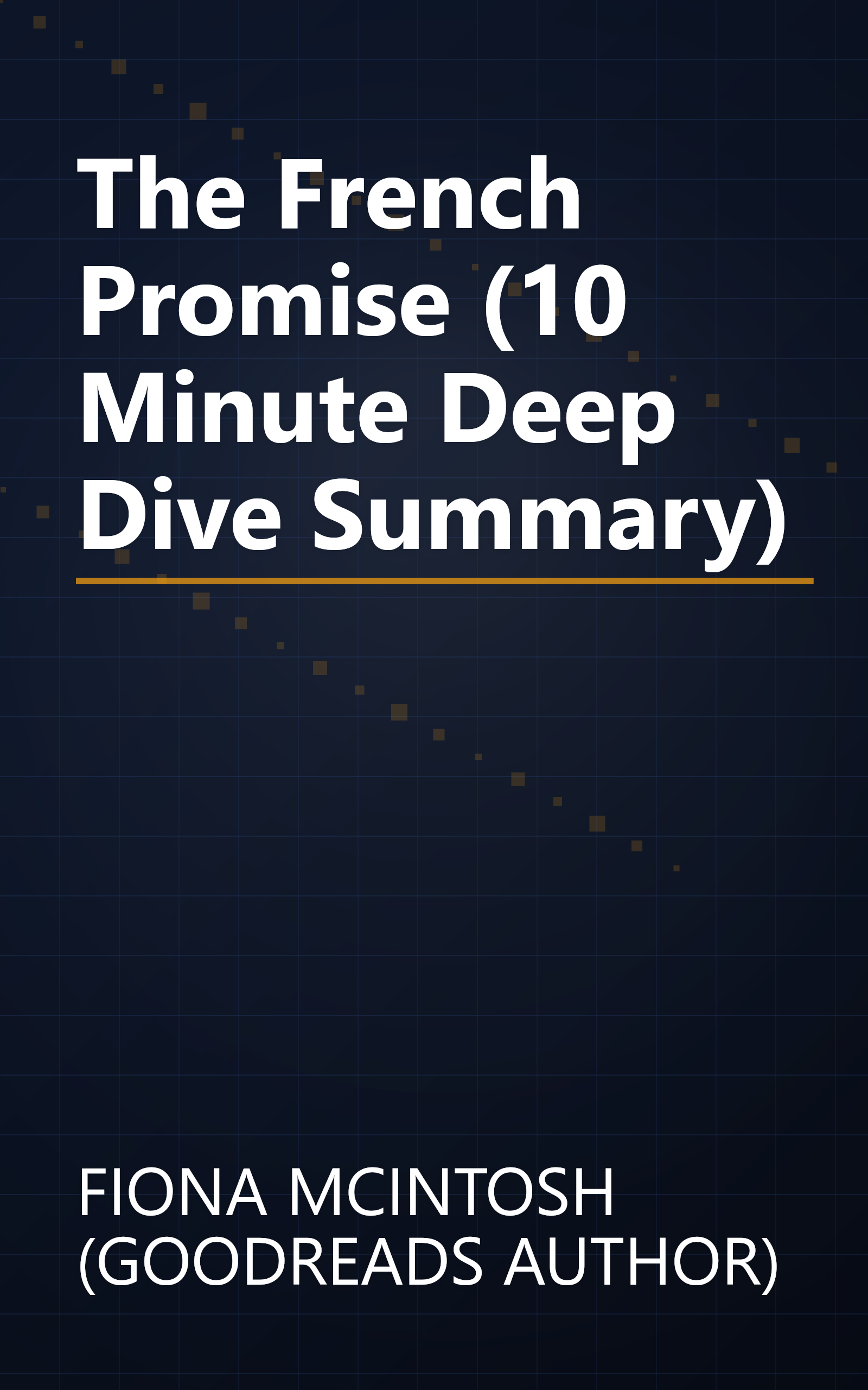 The French Promise (10 Minute   Deep Dive Summary) book cover
