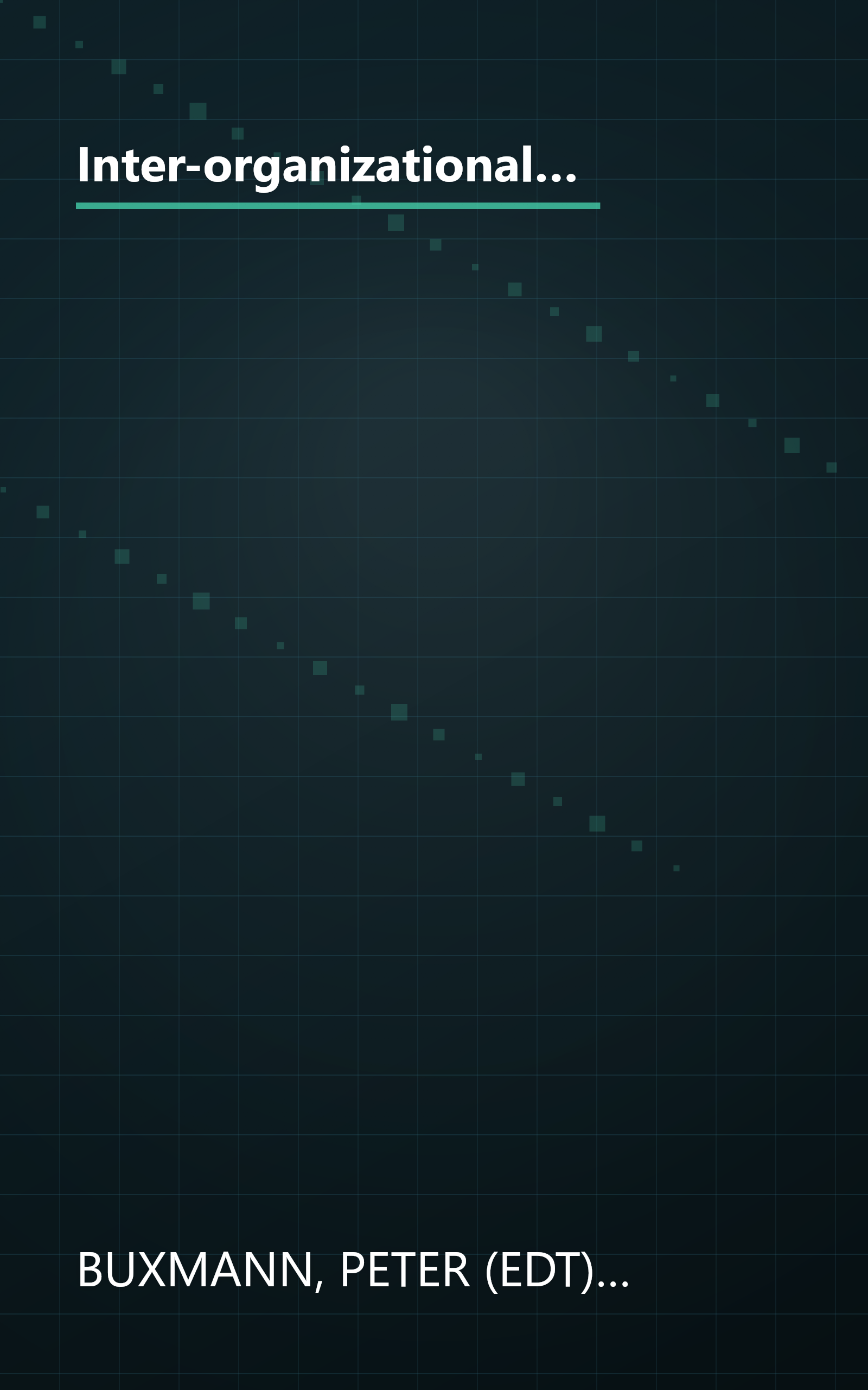 Inter-organizational Cooperation with SAP Solutions: Design and Management of Supply Networks (SAP Excellence) book cover