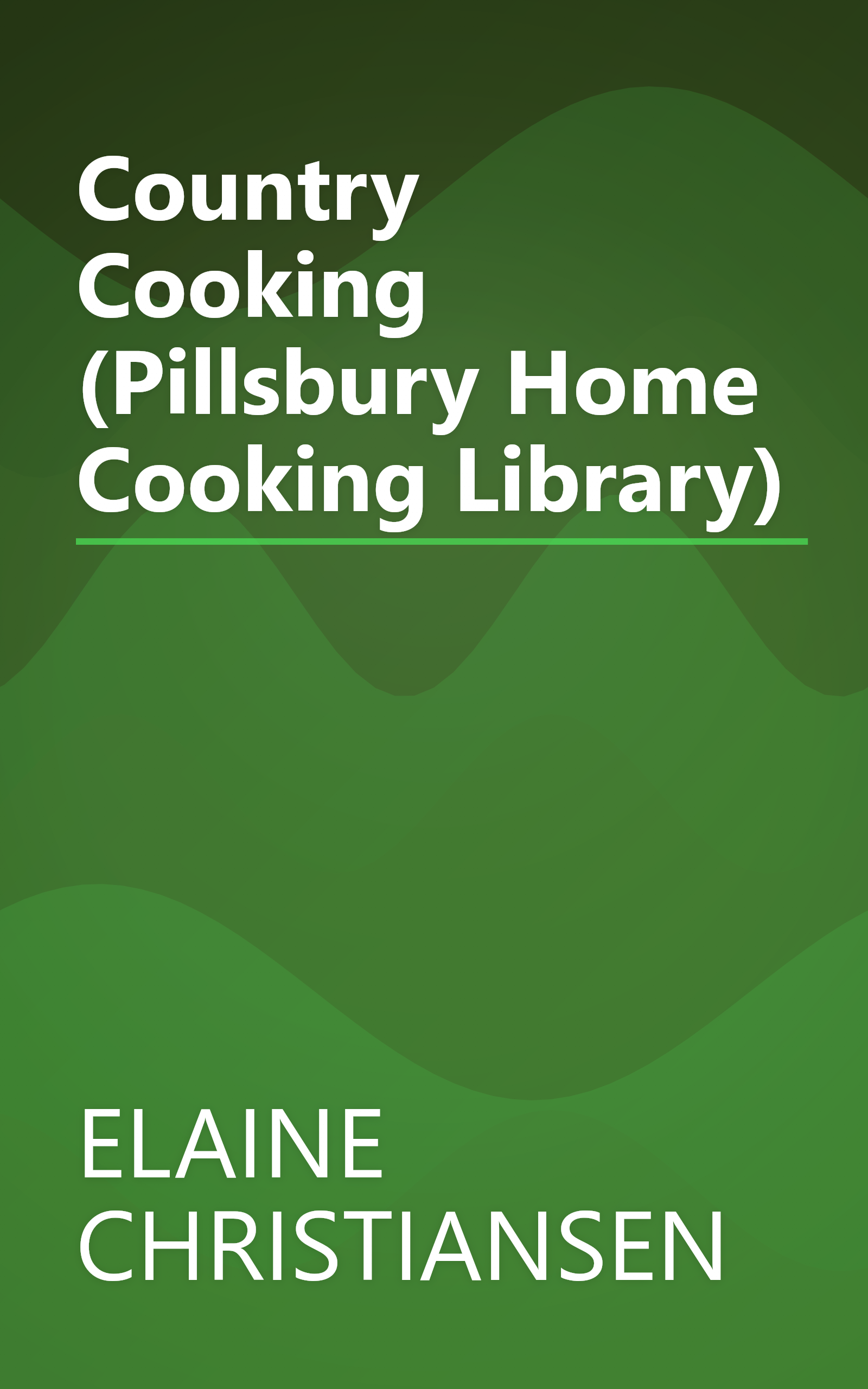 Country Cooking (Pillsbury Home Cooking Library) book cover
