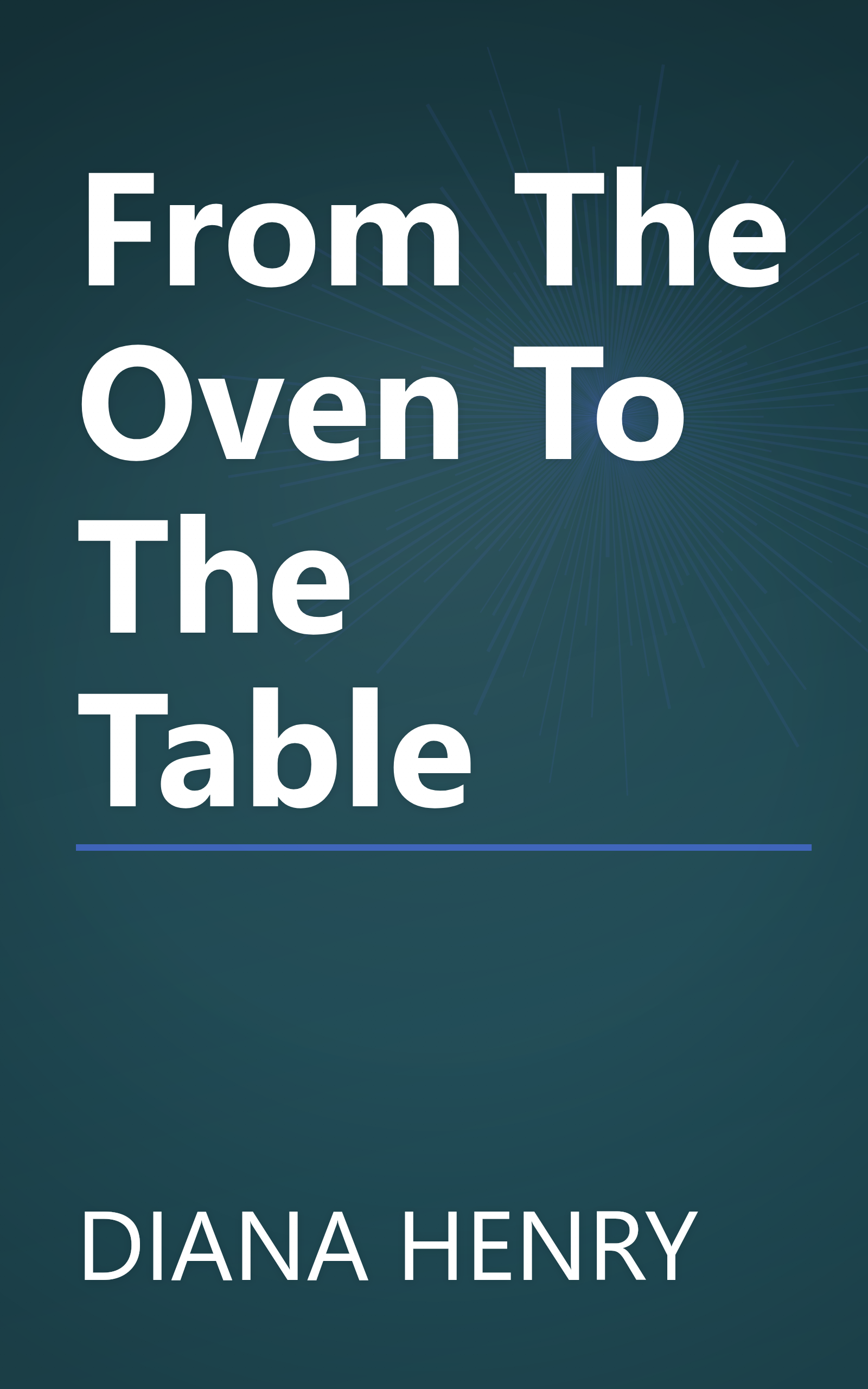 From The Oven To The Table book cover
