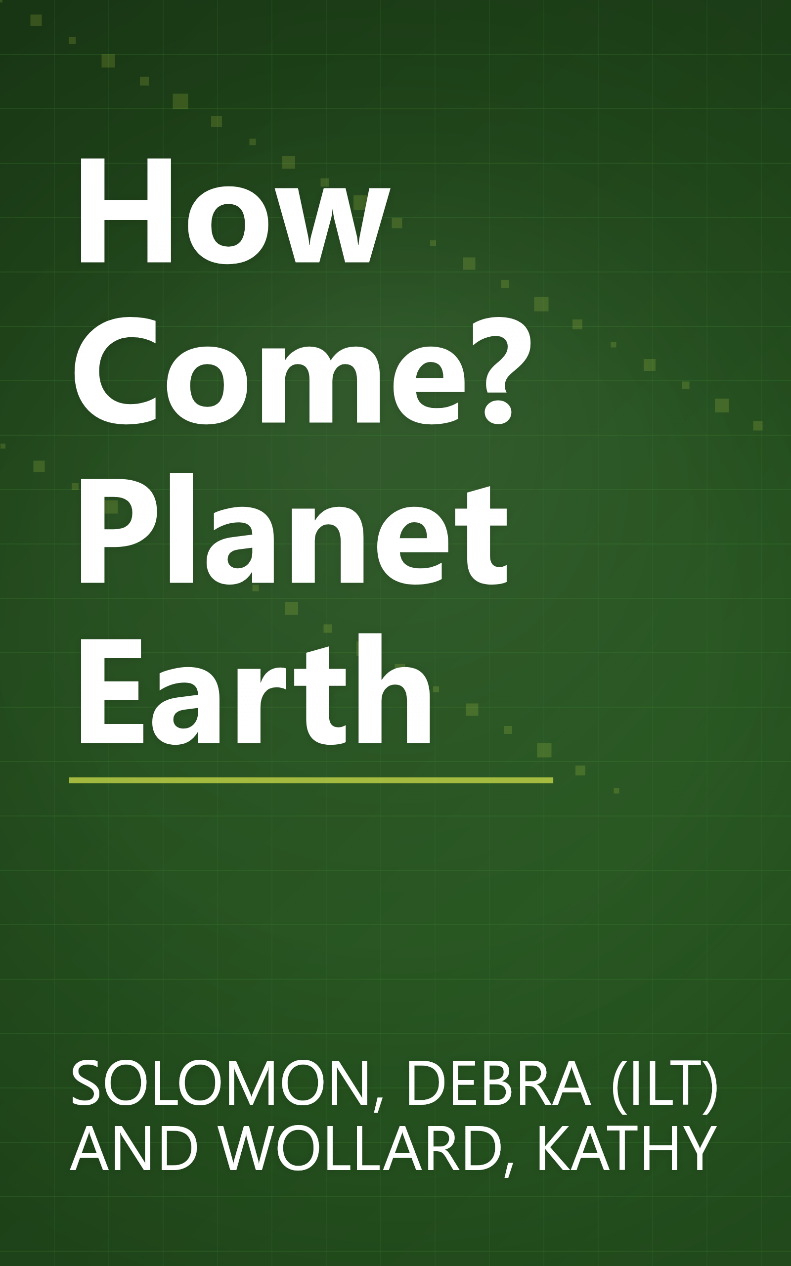 How Come? Planet Earth book cover