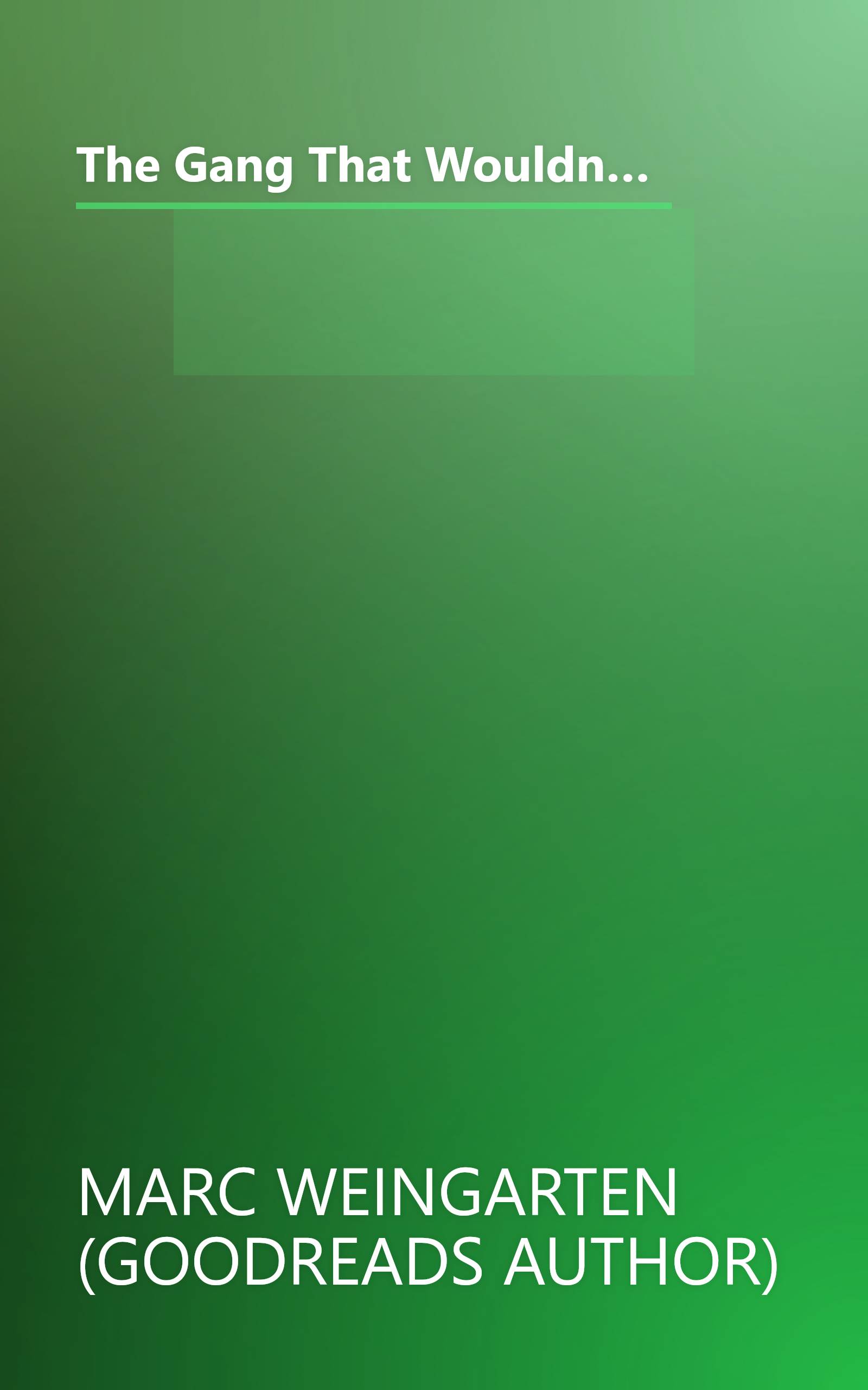 The Gang That Wouldn T Write Straight  Wolfe  Thompson  Didion  Capote  And The New Journalism Revol (6 Minute   Expanded Summary) book cover