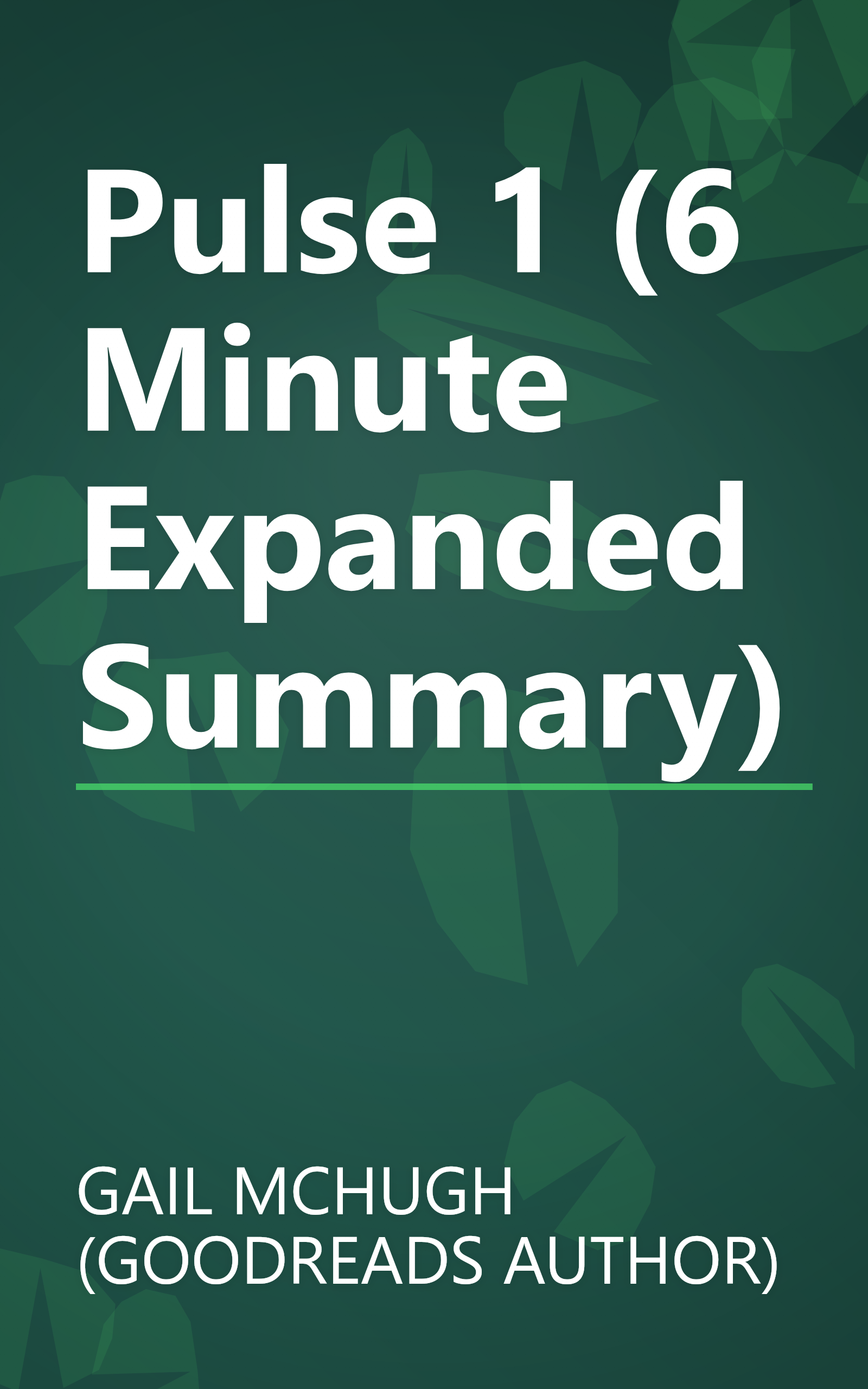 Pulse 1 (6 Minute   Expanded Summary) book cover