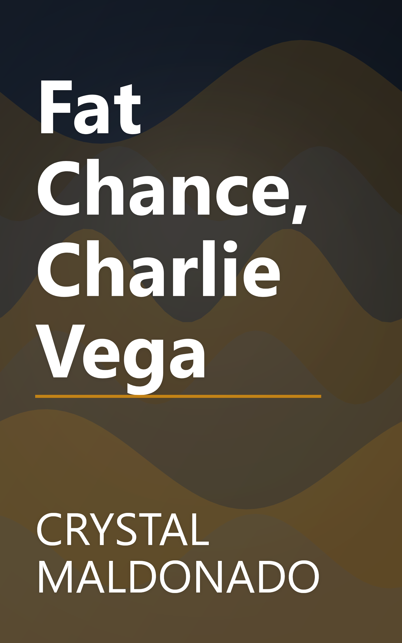 Fat Chance, Charlie Vega book cover