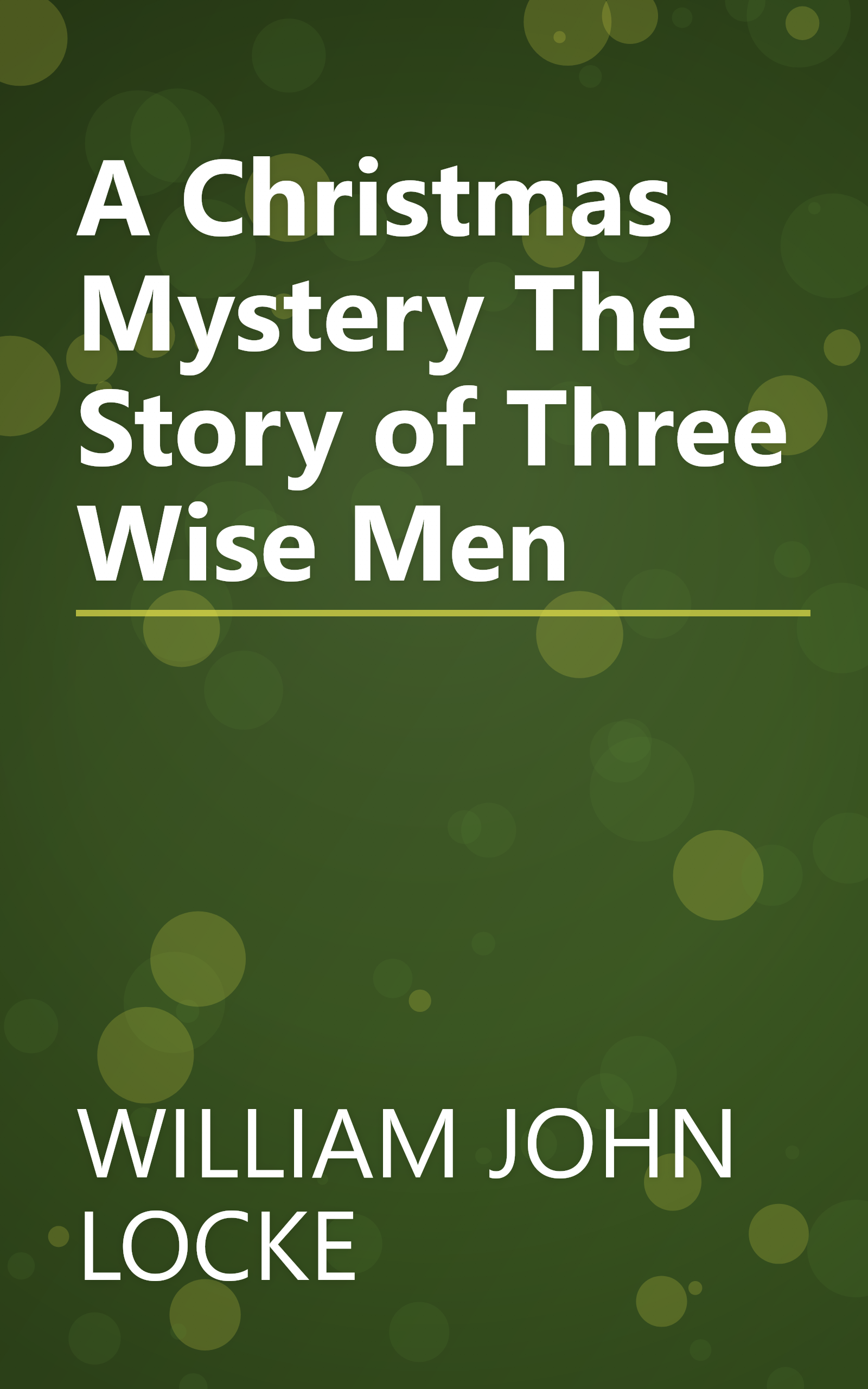 A Christmas Mystery The Story of Three Wise Men book cover