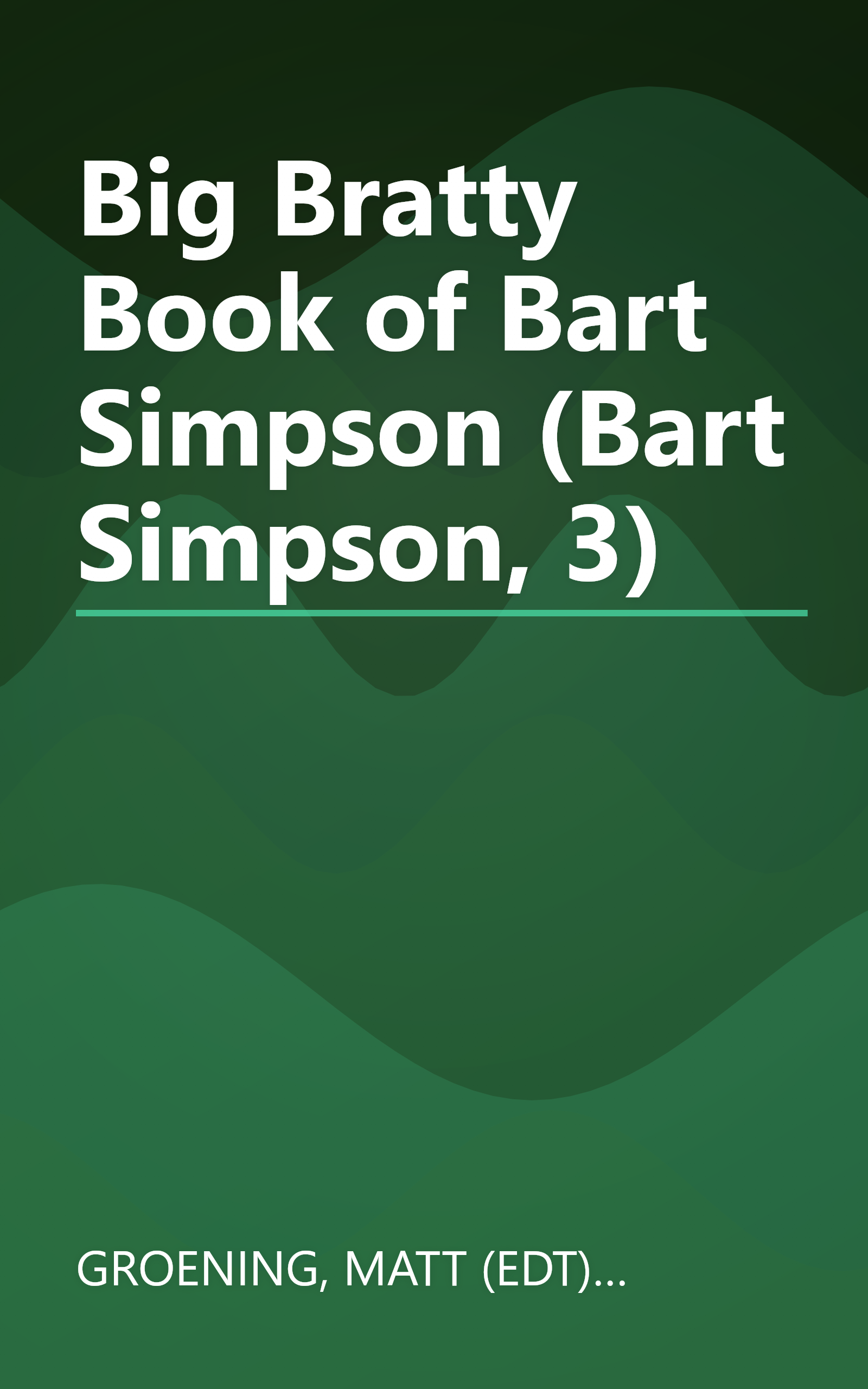 Big Bratty Book of Bart Simpson (Bart Simpson, 3) book cover