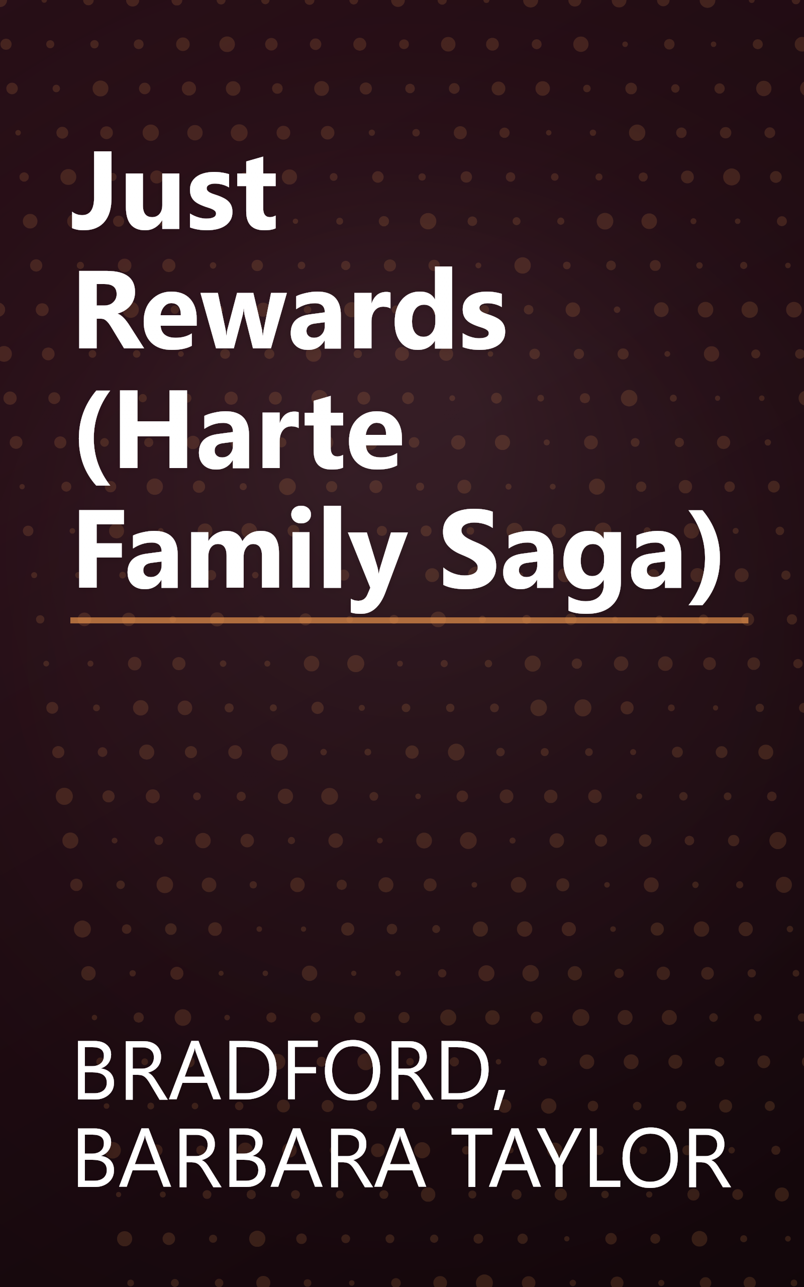 Just Rewards (Harte Family Saga) book cover