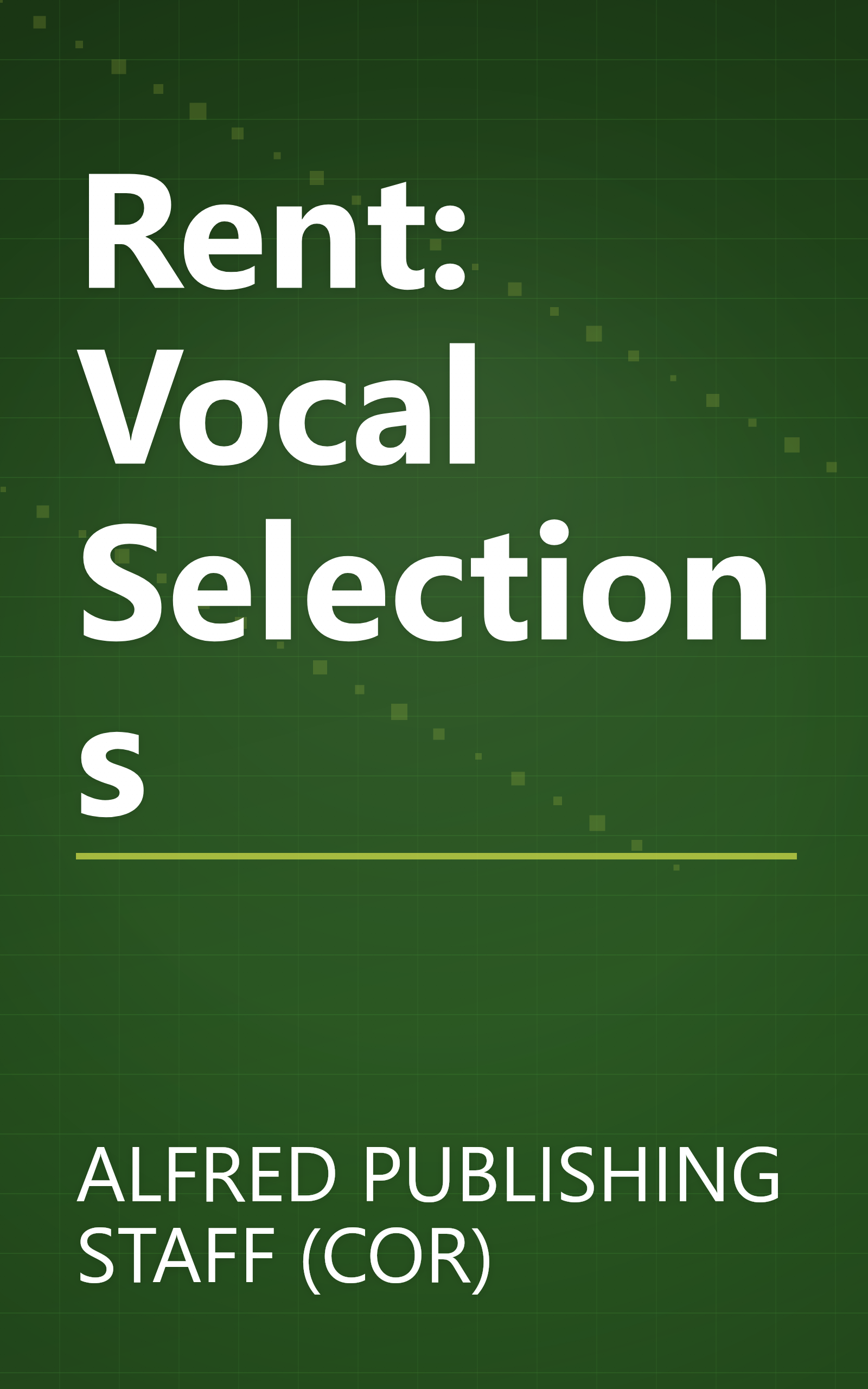 Rent: Vocal Selections book cover