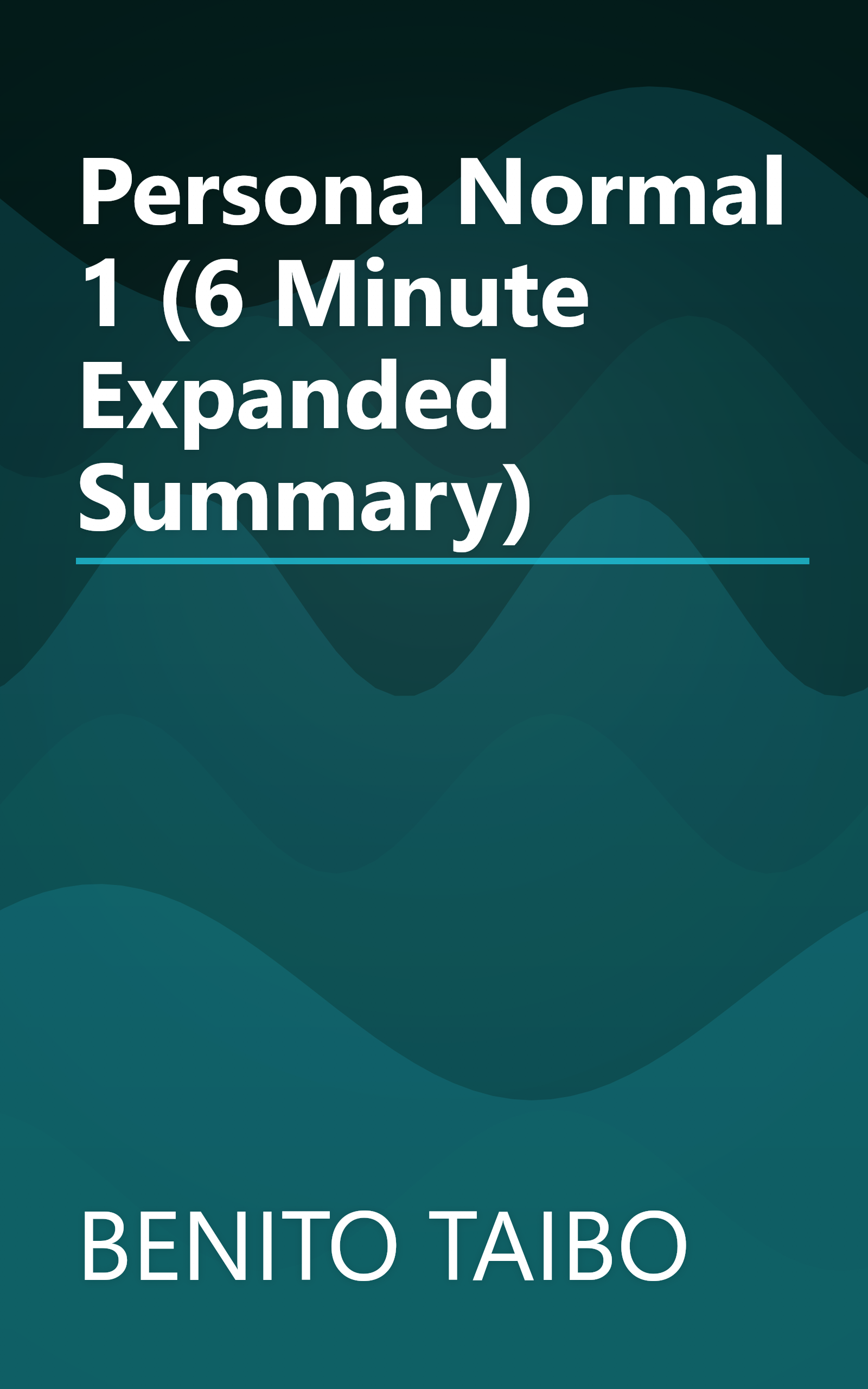 Persona Normal 1 (6 Minute   Expanded Summary) book cover