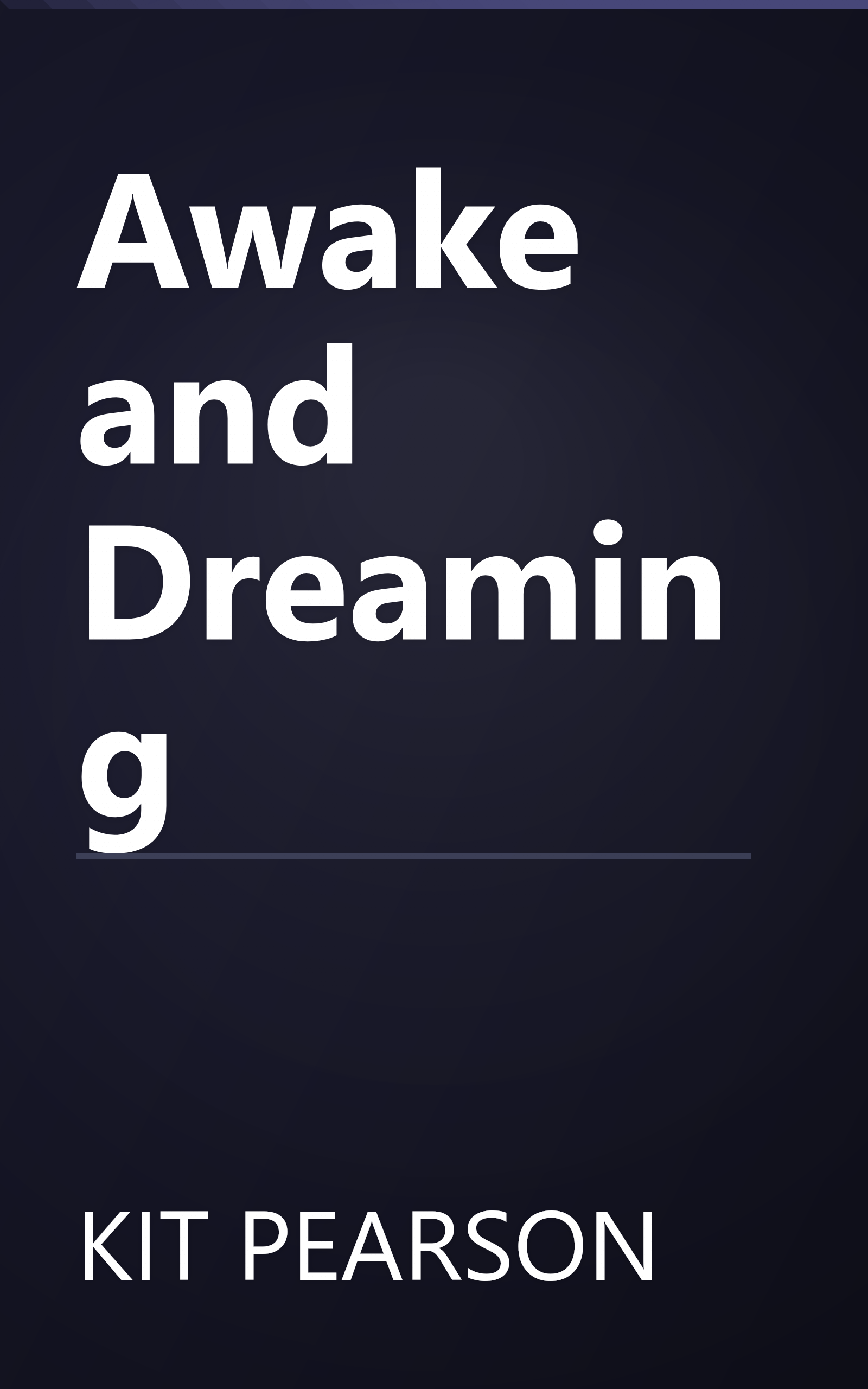 Awake and Dreaming book cover