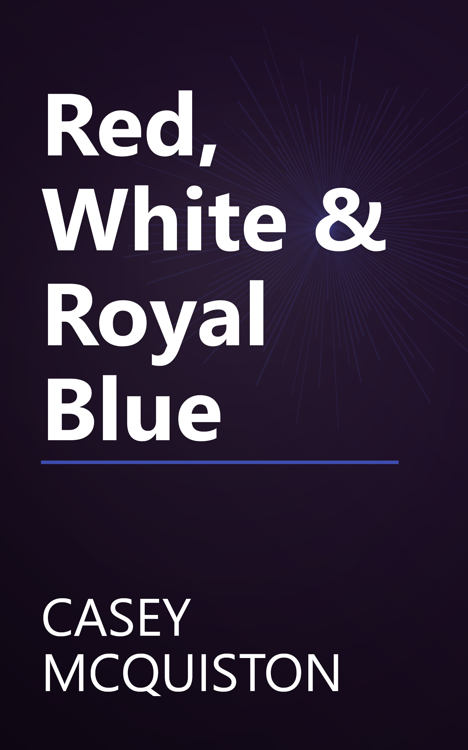 Red, White & Royal Blue book cover