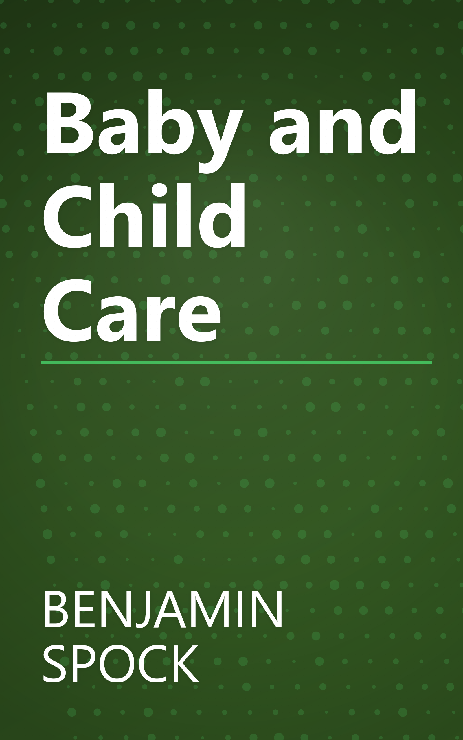 Baby and Child Care book cover