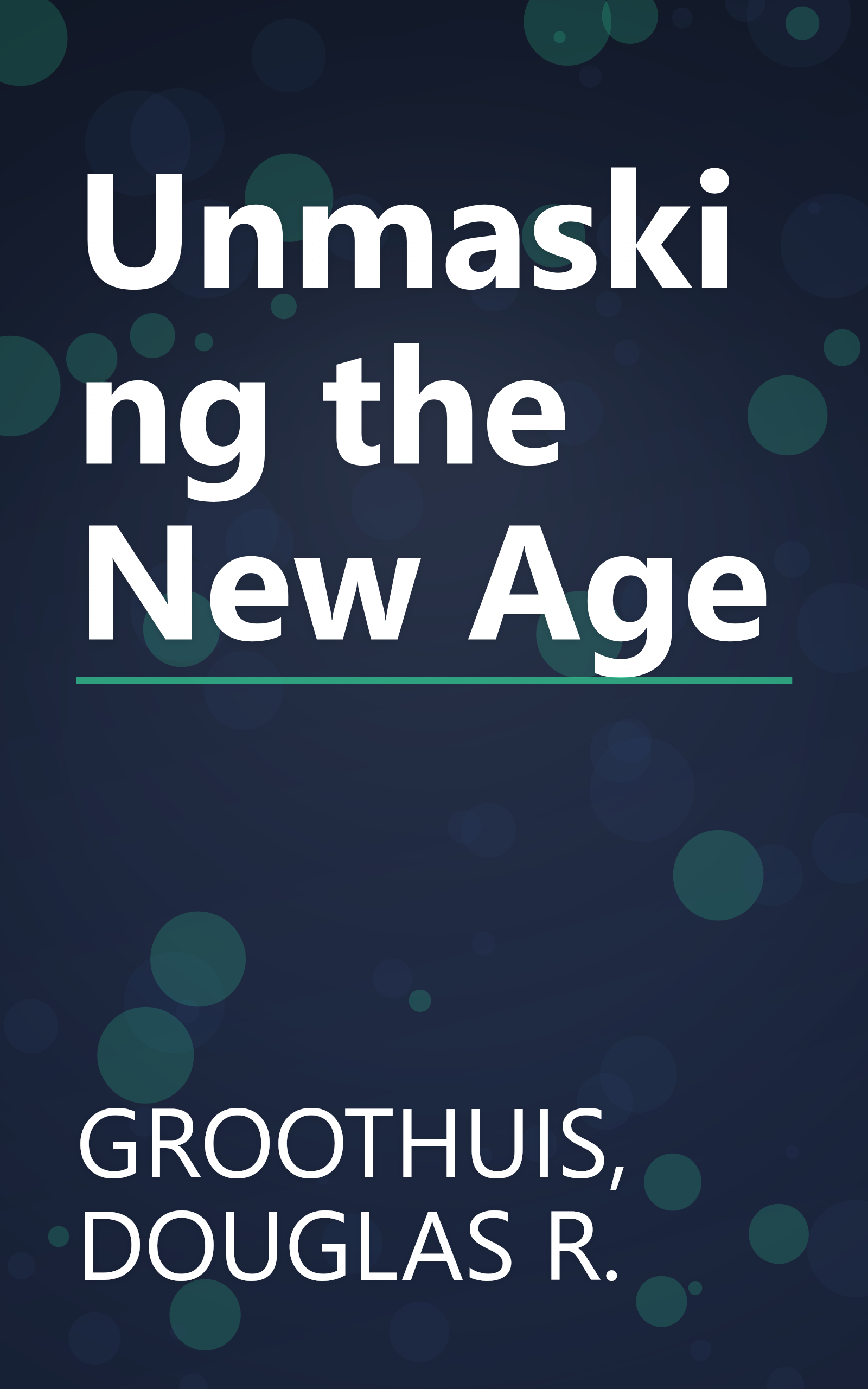 Unmasking the New Age book cover